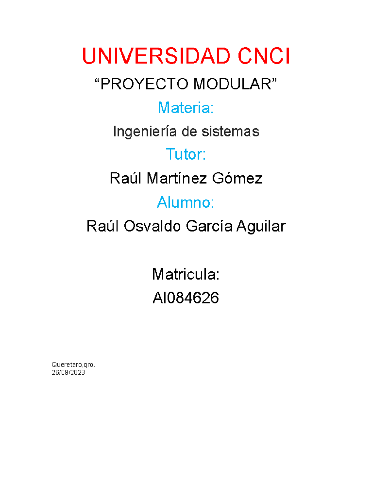 ingenieria de metodos - UNIVERSIDAD CNCI “PROYECTO MODULAR” Materia: Ingeniería de sistemas ...