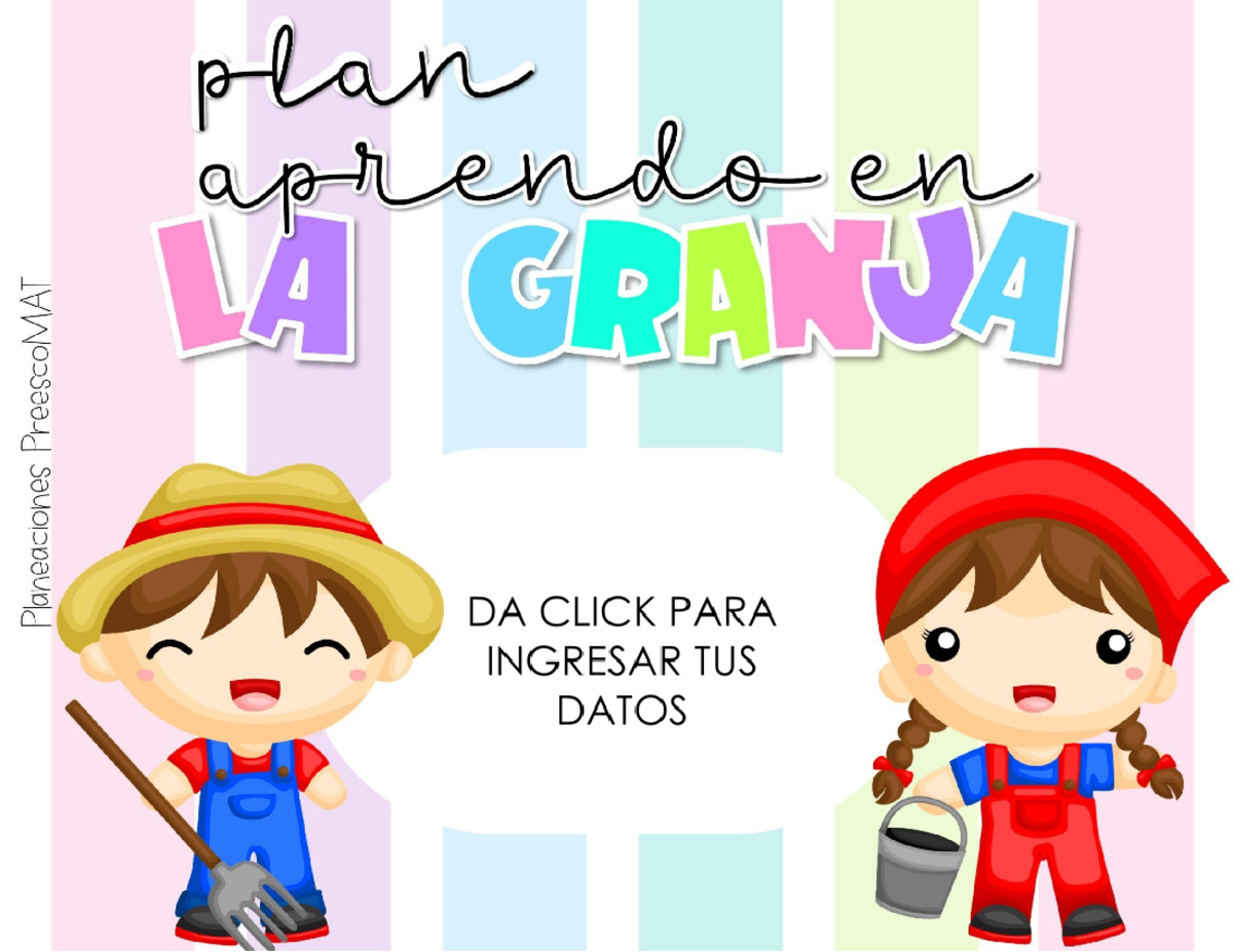 PLAN LA Granja - Apuntes - APRENDO EN LA GRANJA Propósito: Favorecer el ...