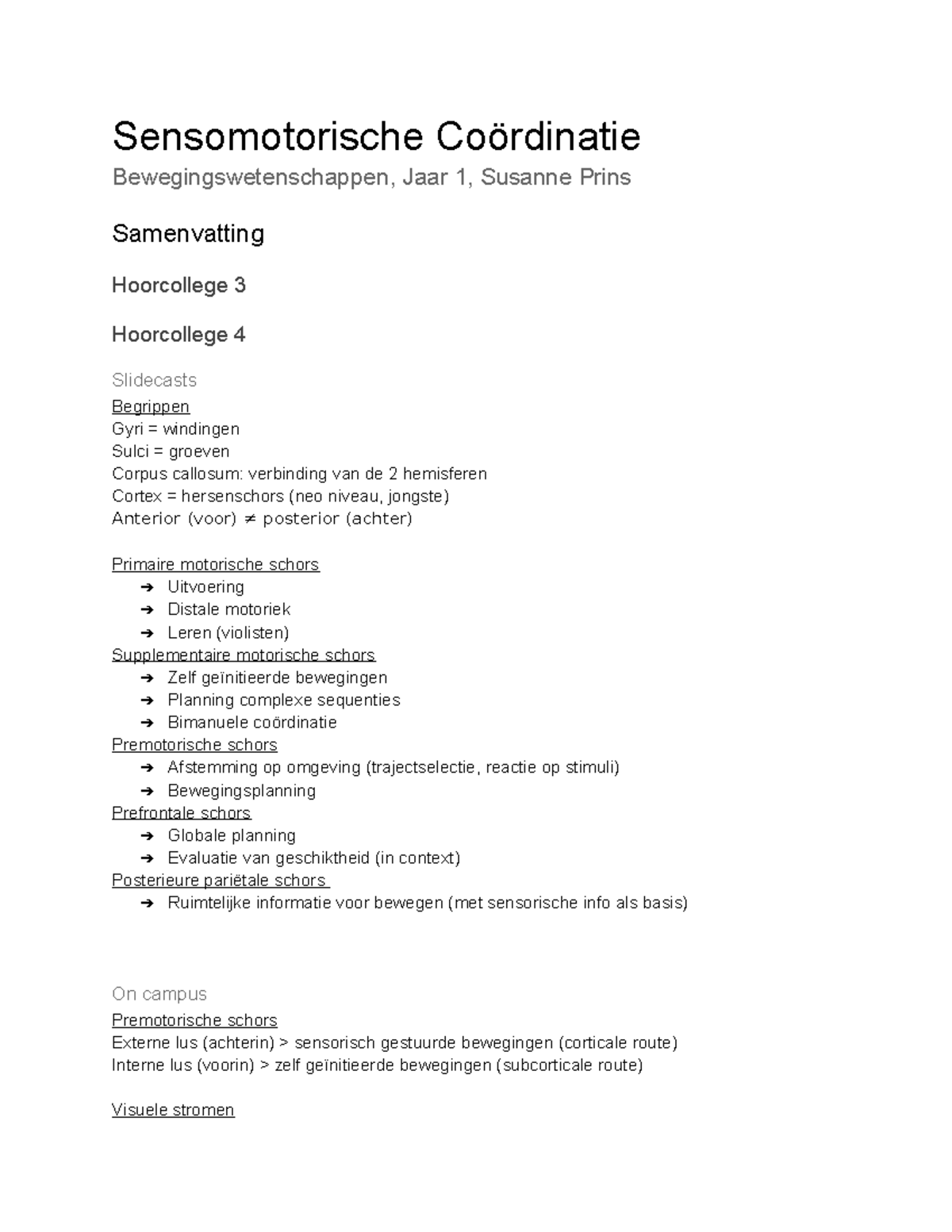 Web-labs SMC - Sensomotorische Coördinatie Bewegingswetenschappen, Jaar 1, Susanne Prins ...