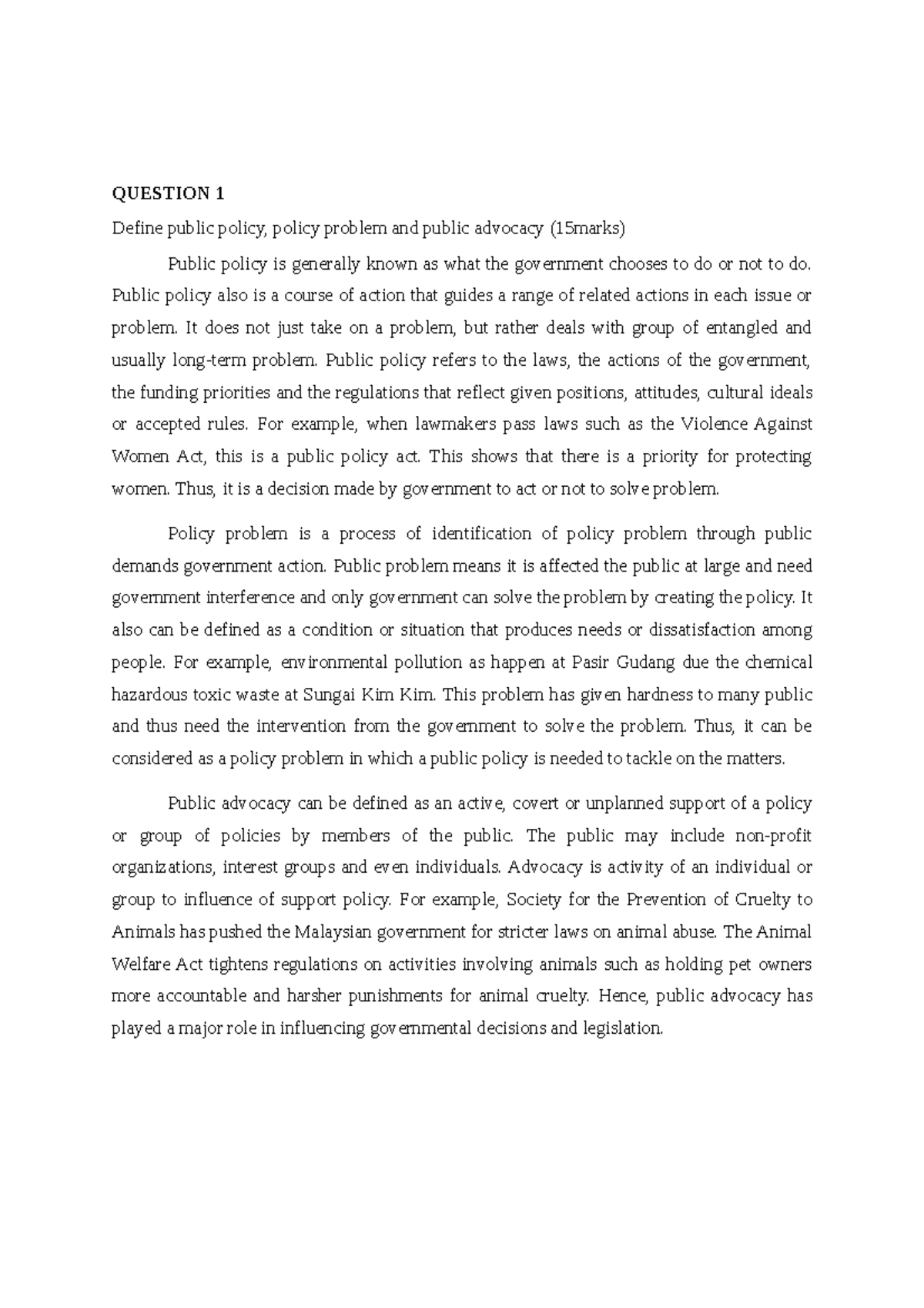 Coursehero 3 - Learn is tye the key - QUESTION 1 Define public policy ...