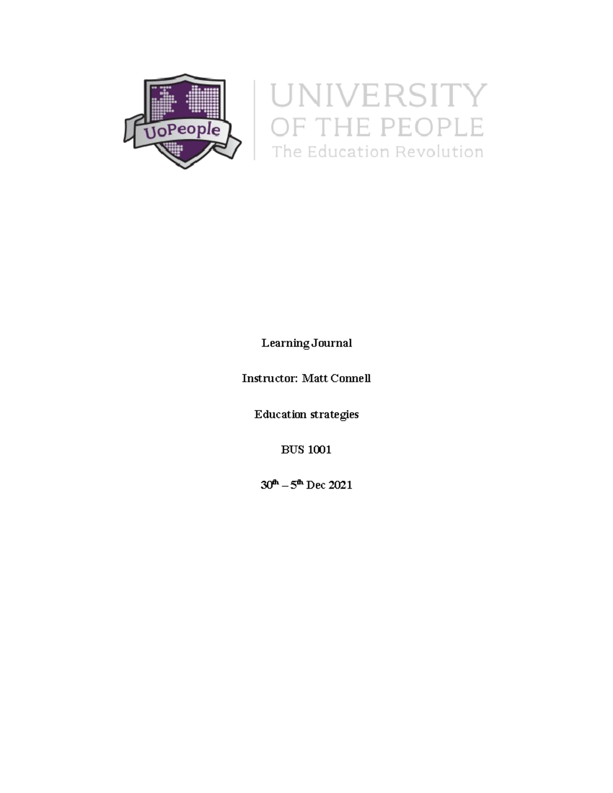 UNIT 8 Learning Journal - Learning Journal Instructor: Matt Connell ...