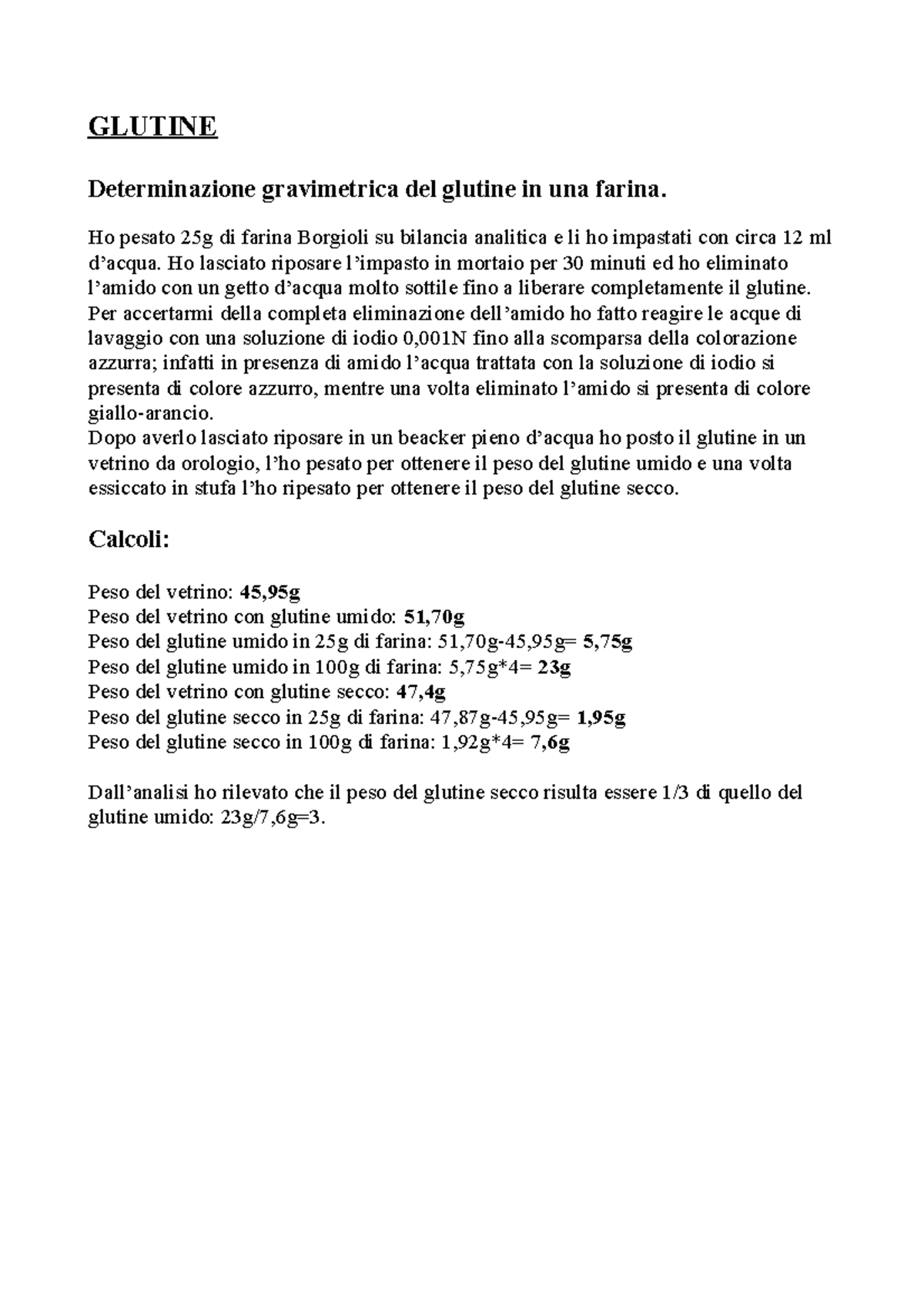 Relazioni Chimica degli alimenti - GLUTINE Determinazione gravimetrica ...