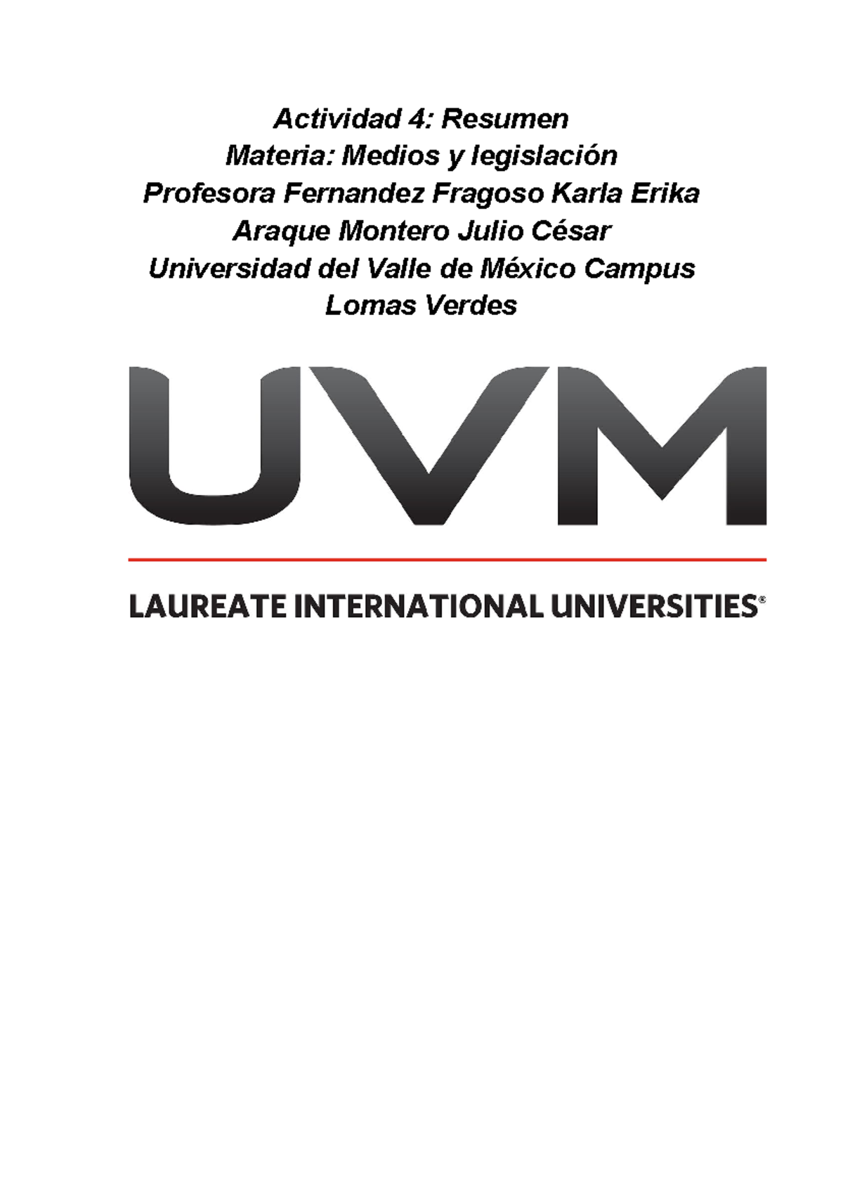 A4 JCAM - asdsda - Actividad 4: Resumen Materia: Medios y legislación ...