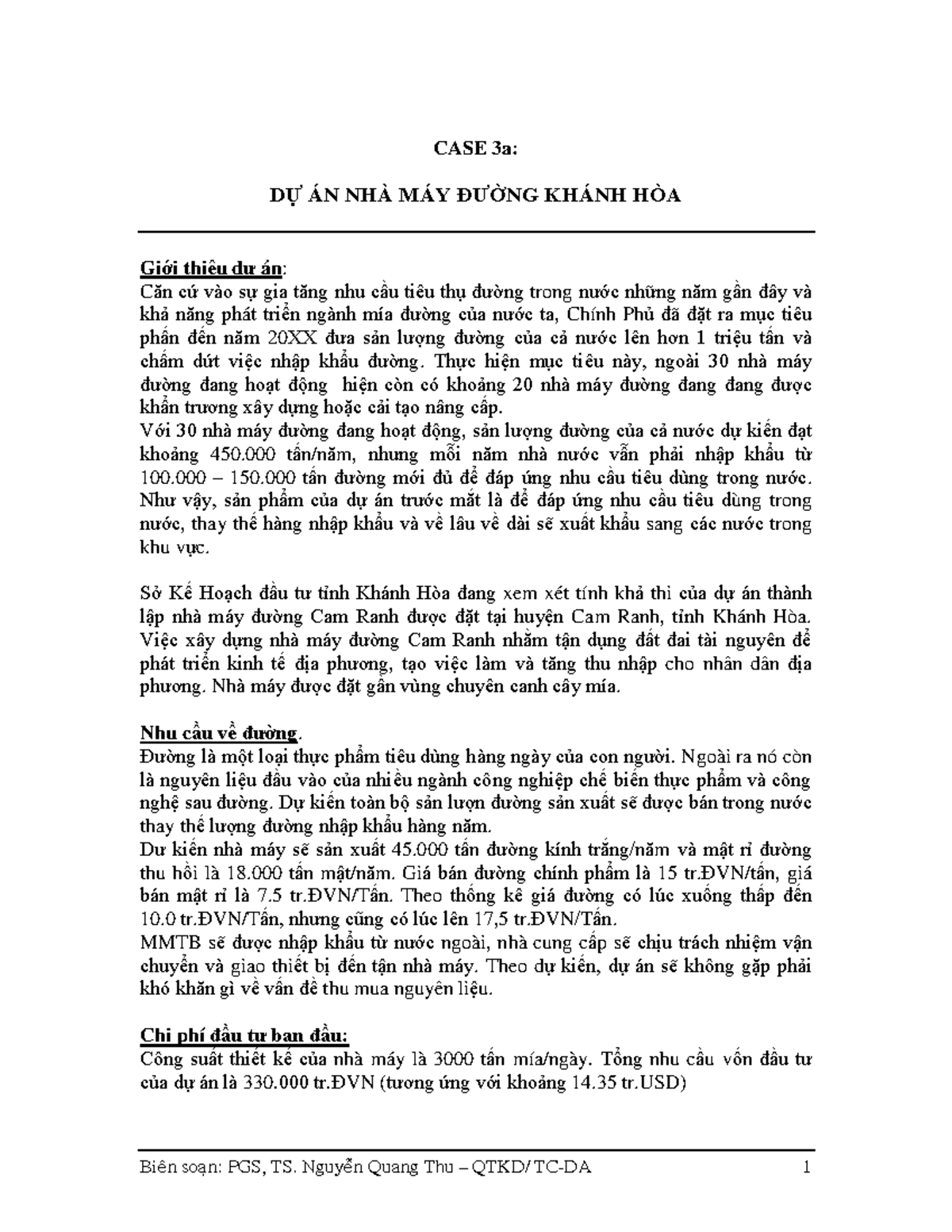 3.TDDA BTTH 3a Đường Khoánh hòa test 2021 - CASE 3a: Dþ ÁN NHÀ MÁY Đ ...
