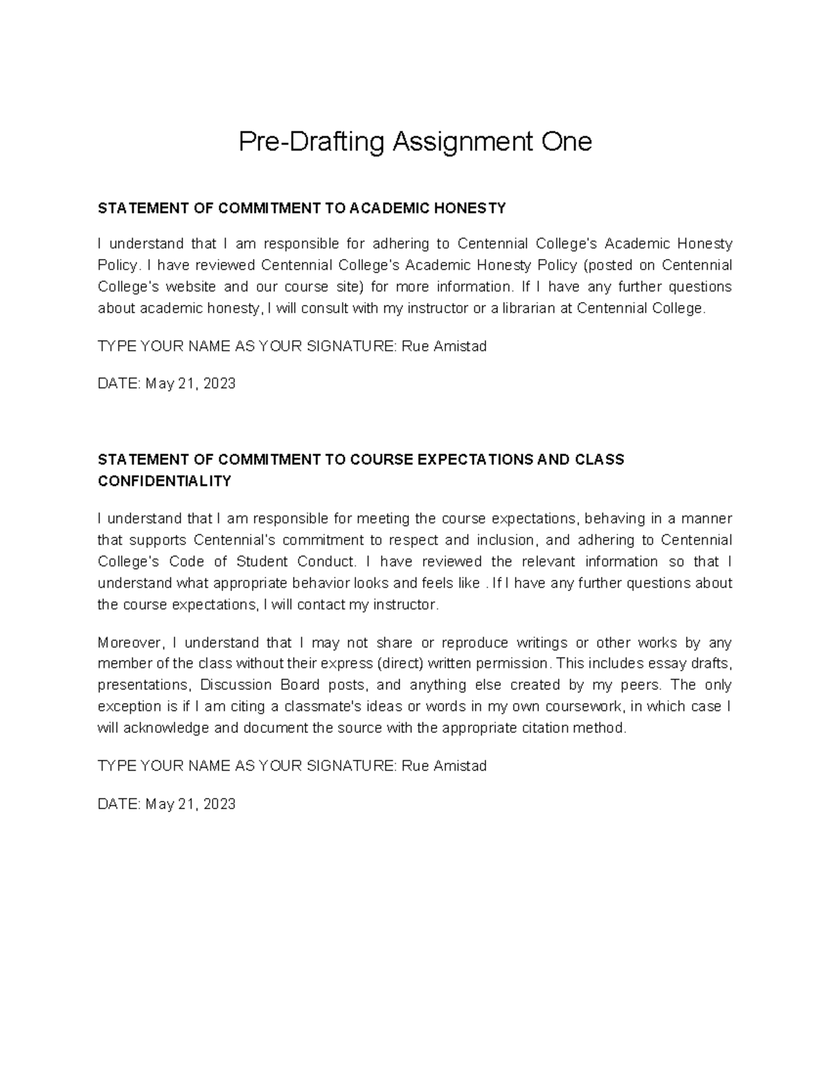 Pre-Drafting Assignment One - Pre-Drafting Assignment One STATEMENT OF COMMITMENT TO ACADEMIC ...