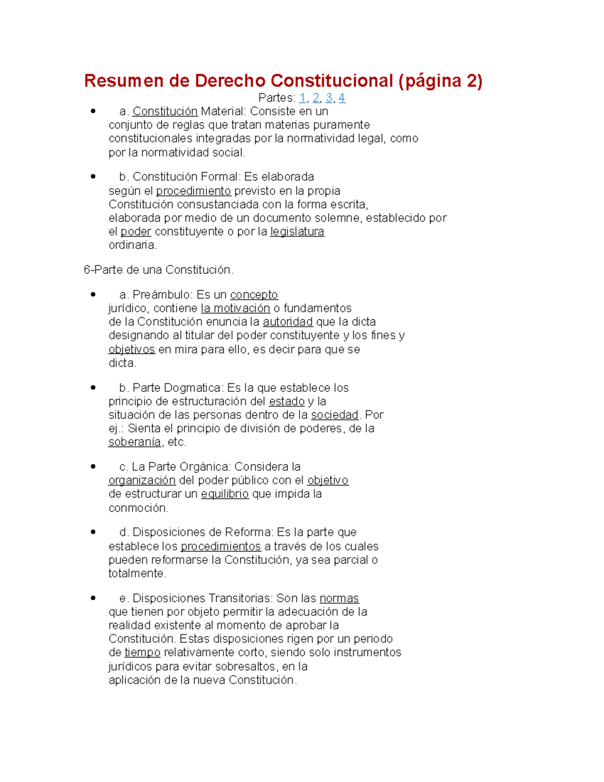 Resumen de Derecho Constitucional - Constitución Material: Consiste en ...