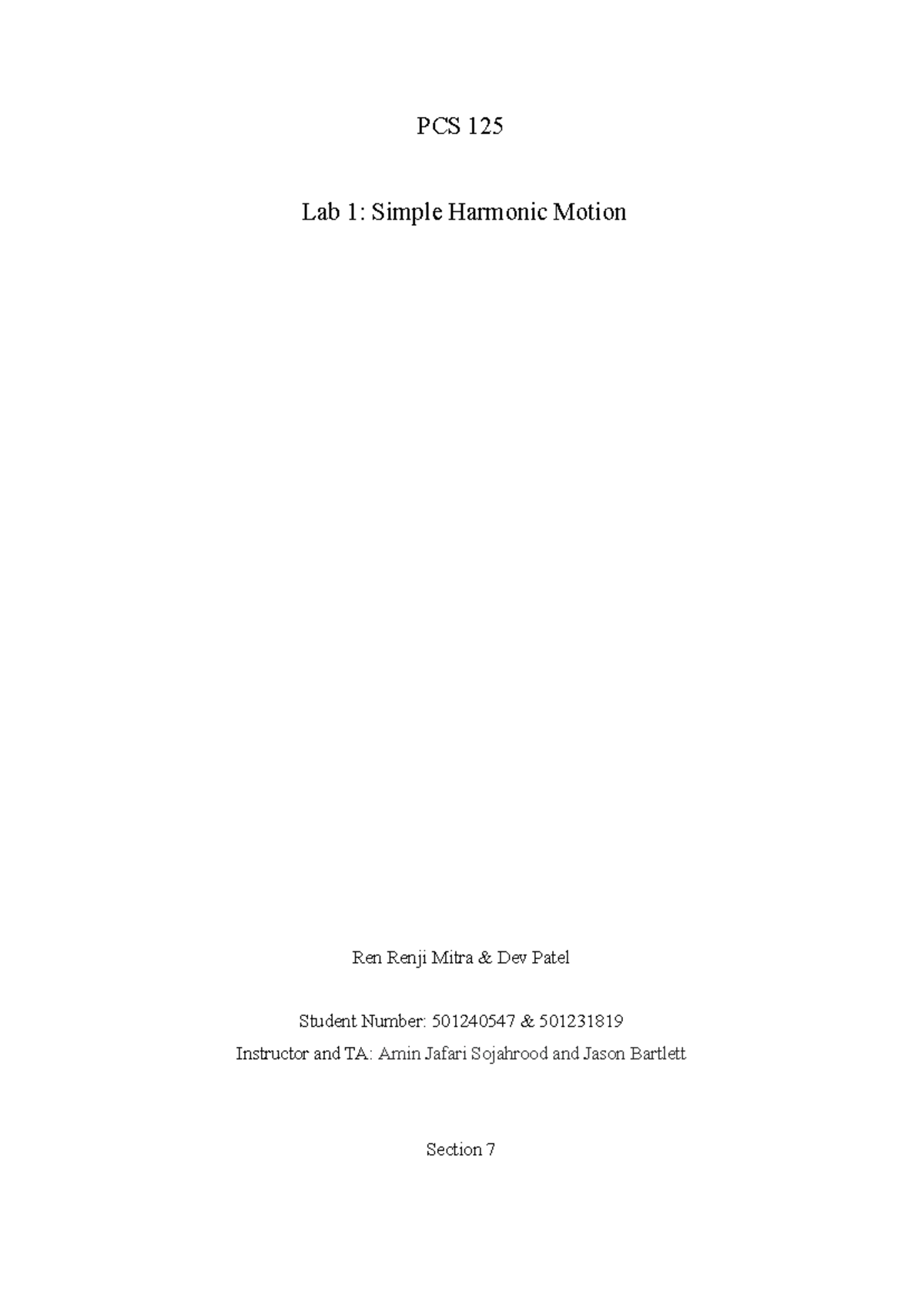 PCS 125 Lab 2 Report (80% mark) - PCS 125 Lab 1: Simple Harmonic Motion ...