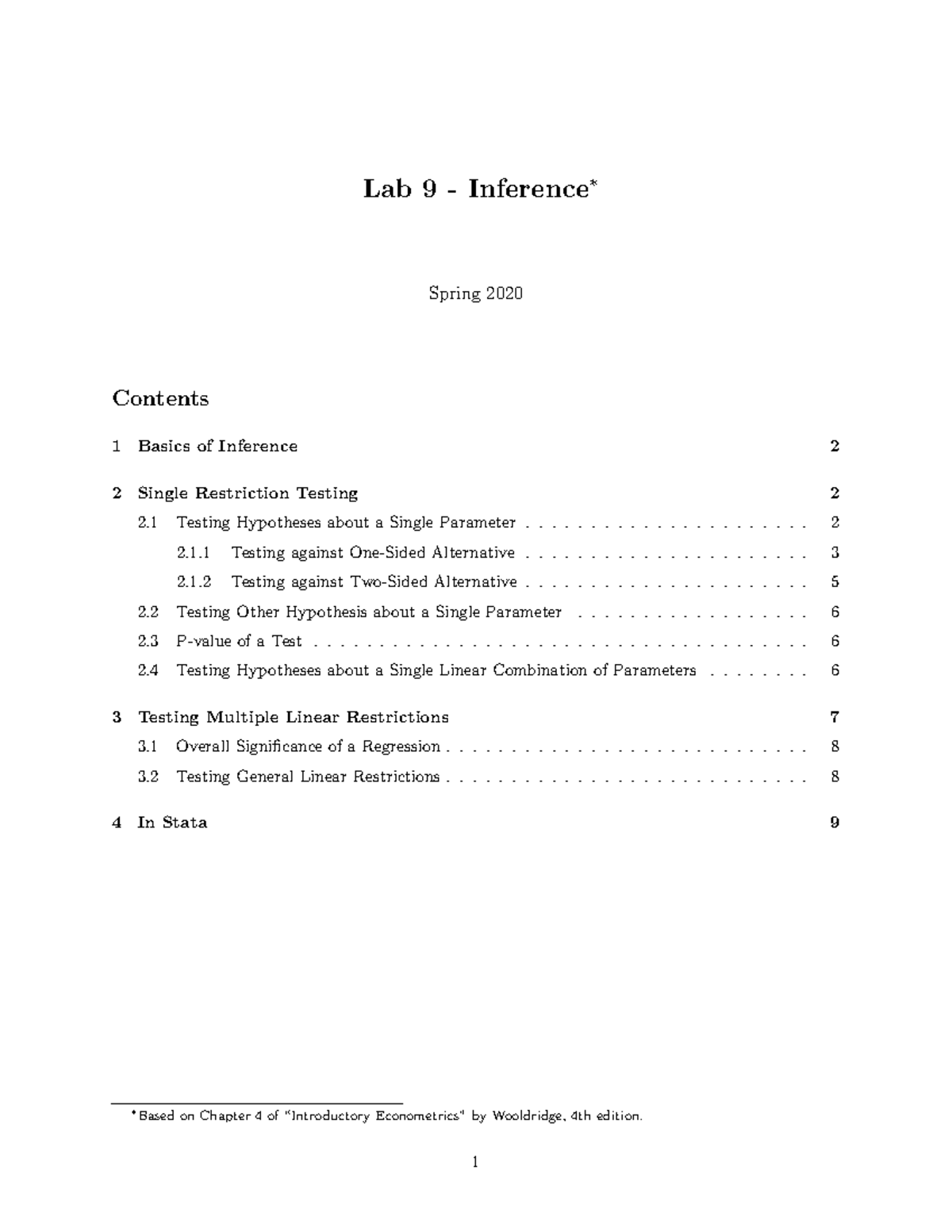 EC2227 STATA Lab9 - Lab 9 - Inference - Spring ∗ 1 Basics of Inference Contents 2 Single ...