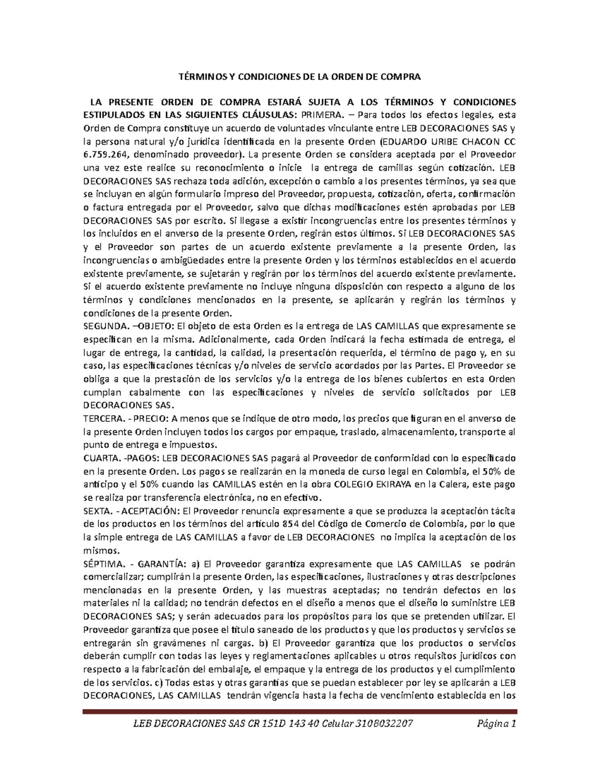 TÃ Rminos Y Condiciones DE LA Orden DE Compra - TÉRMINOS Y CONDICIONES DE LA ORDEN DE COMPRA LA ...