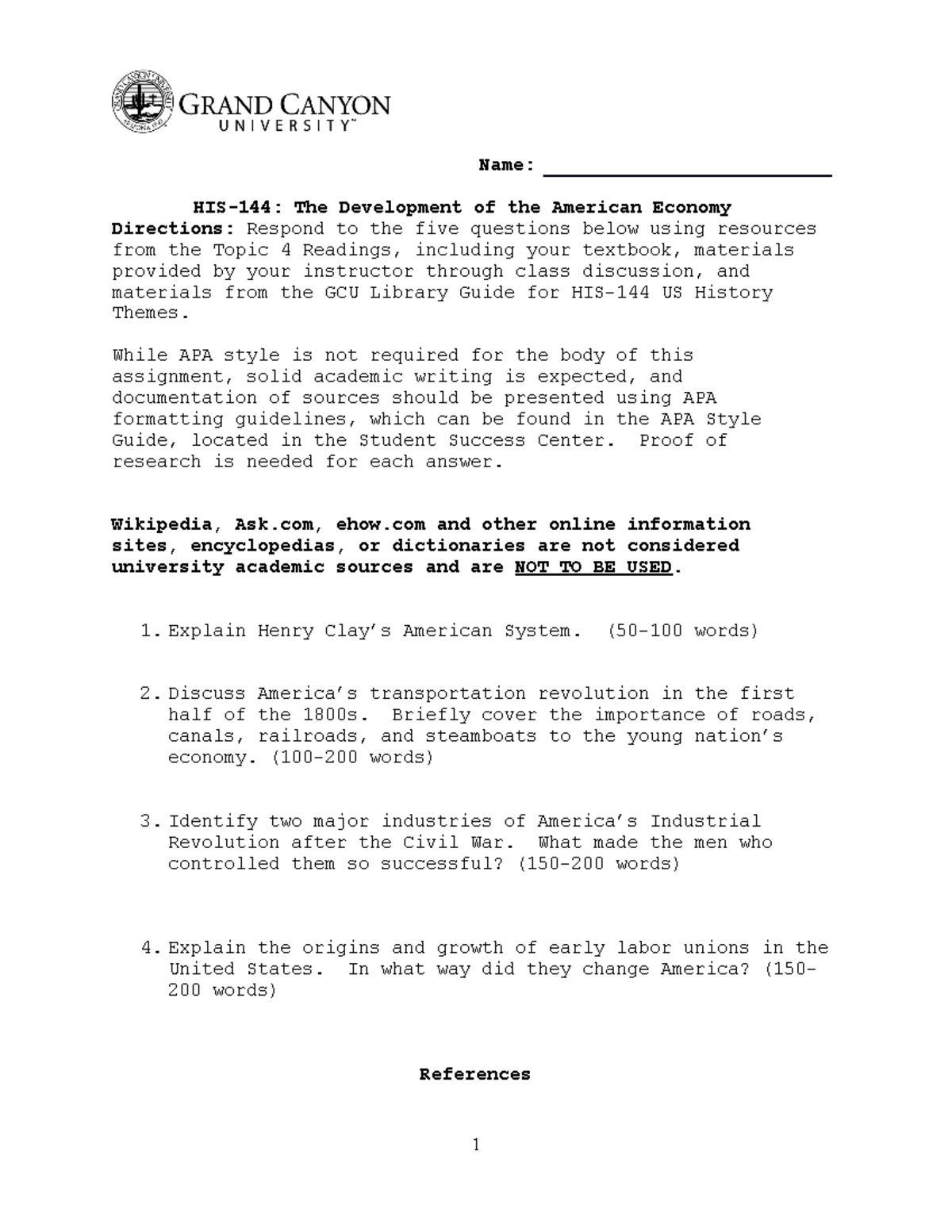 Revised week 4 assignment - Name: HIS-144: The Development of the ...