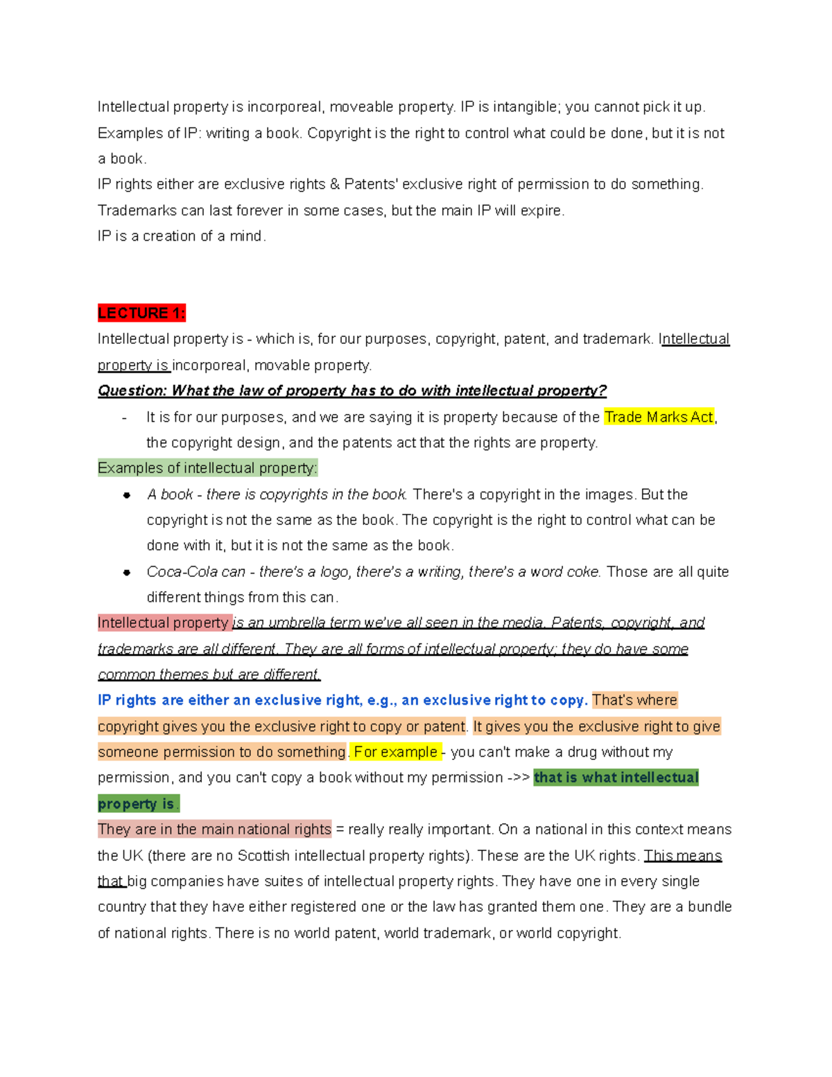 Law of Property week 1 - Intellectual property is incorporeal, moveable ...