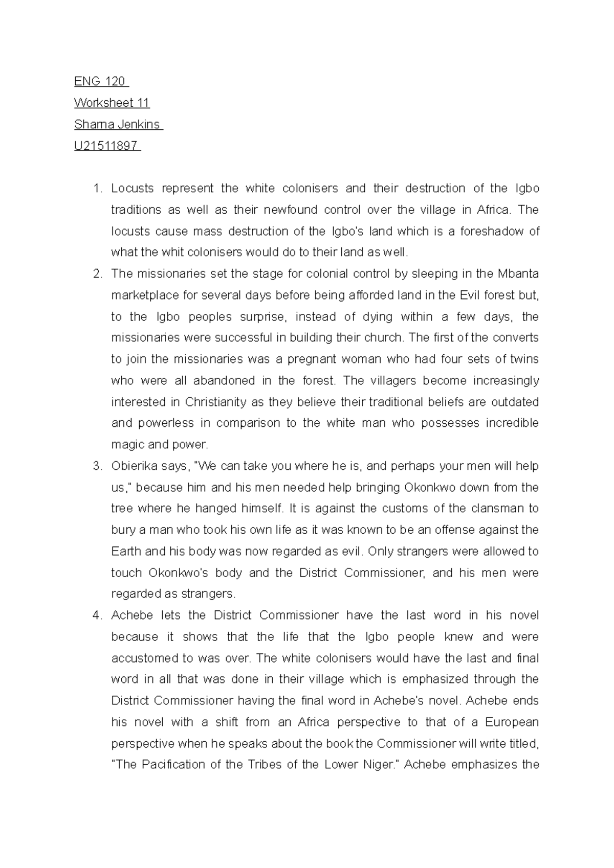 ENG 120 worksheet 11 - ENG 120 Worksheet 11 Sharna Jenkins U Locusts ...