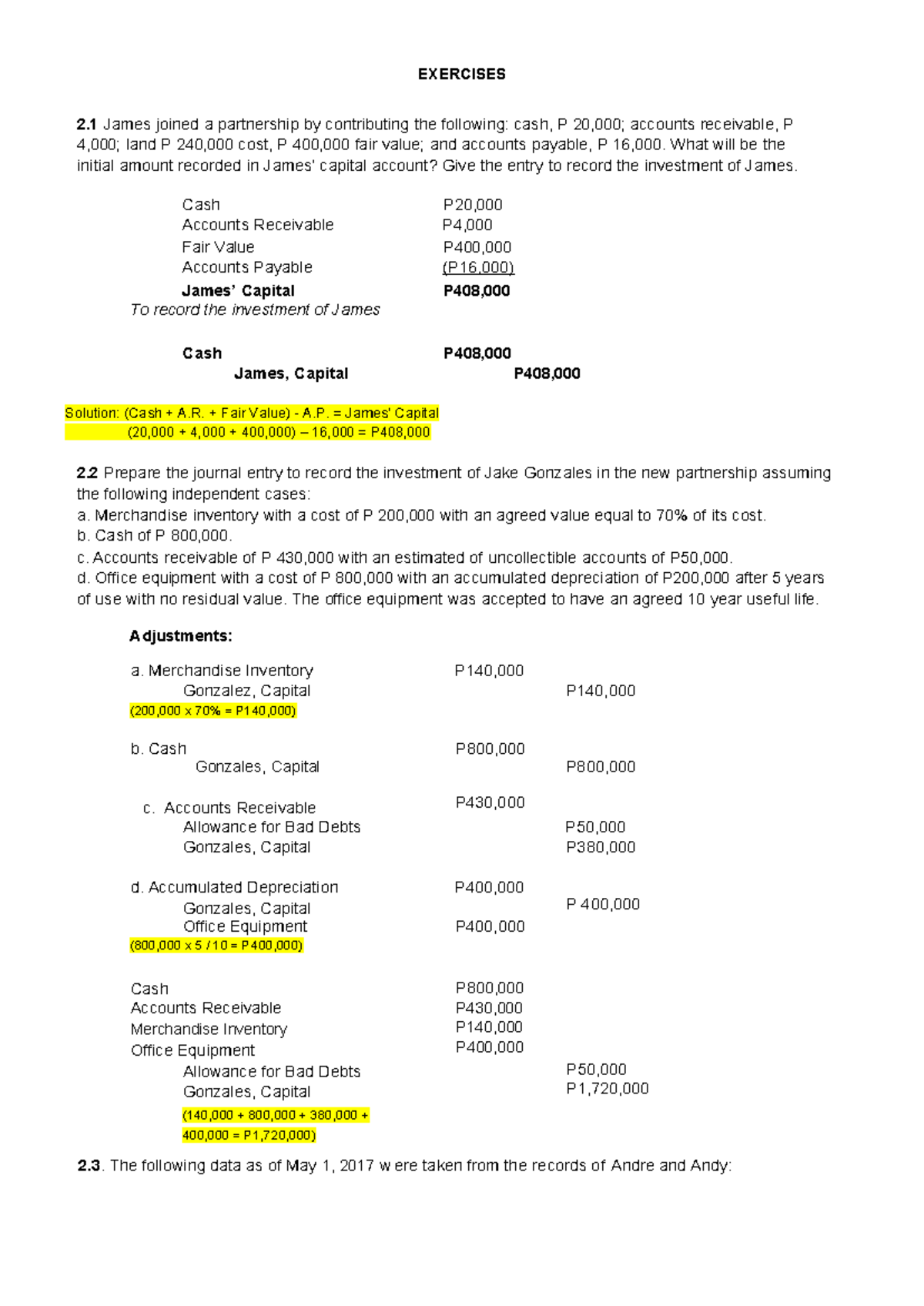Exercise-2 - Chapter 2 Exercises FAR - EXERCISES 2 James joined a partnership by contributing ...