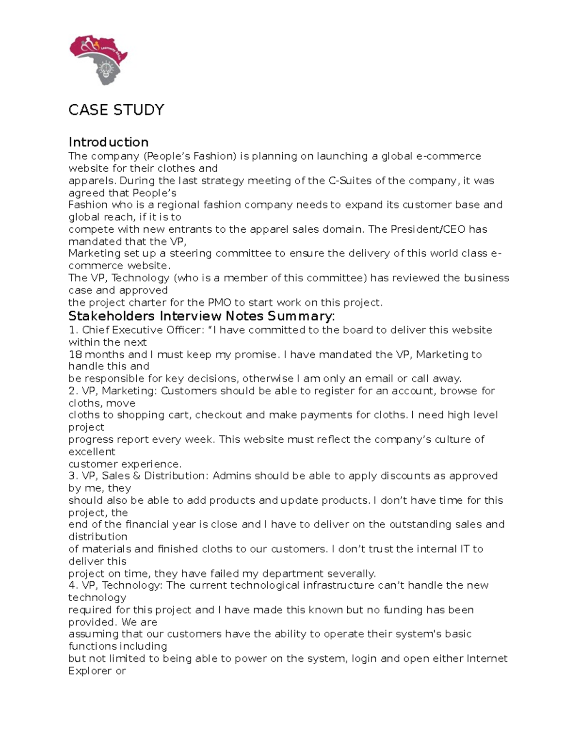 Case Study Doc - IT IS NICE - CASE STUDY Introduction The company ...
