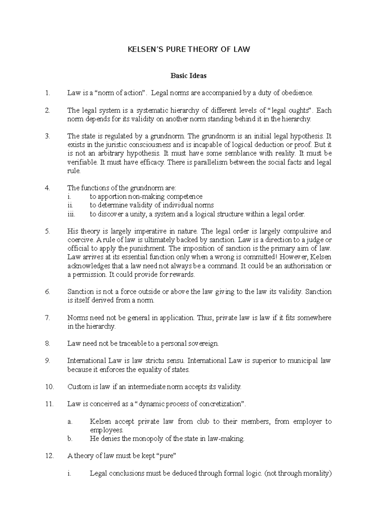 Kelsen - KELSEN’S PURE THEORY OF LAW Basic Ideas Law is a “norm of ...
