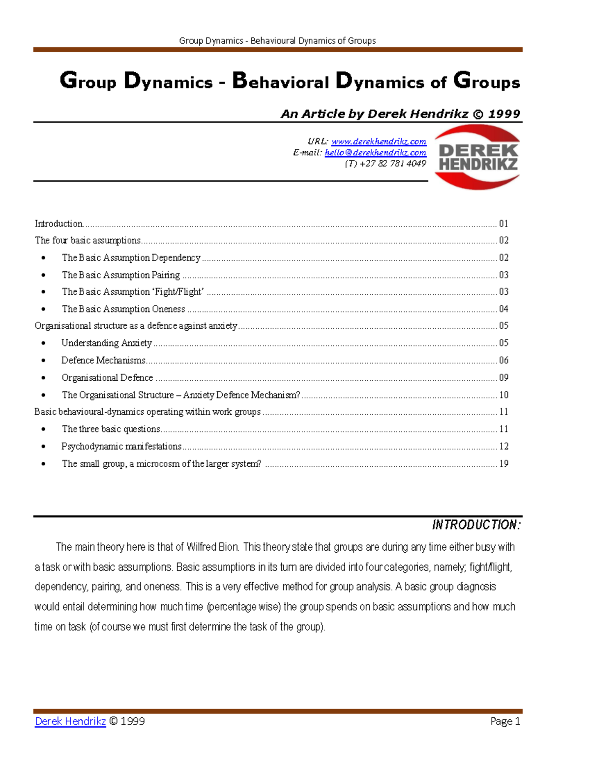 Group behavioural dynamics derek hendrikz - Group Dynamics - Behavioral ...