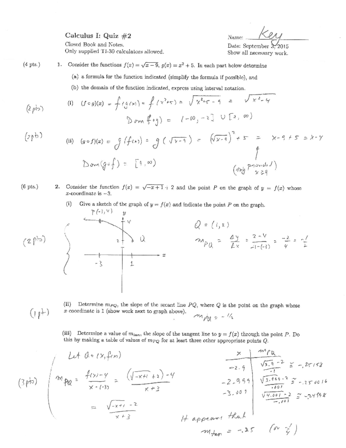 Quiz2key - Quiz 2 key - Calculus I: Quiz Name: Key Closed Book and ...