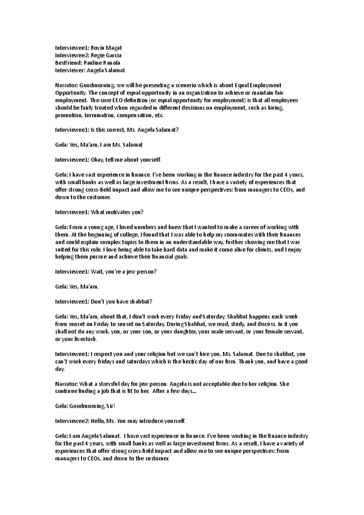 EEO Script - ehe - Interviewee1: Rovin Magat Interviewee2: Regie Garcia ...
