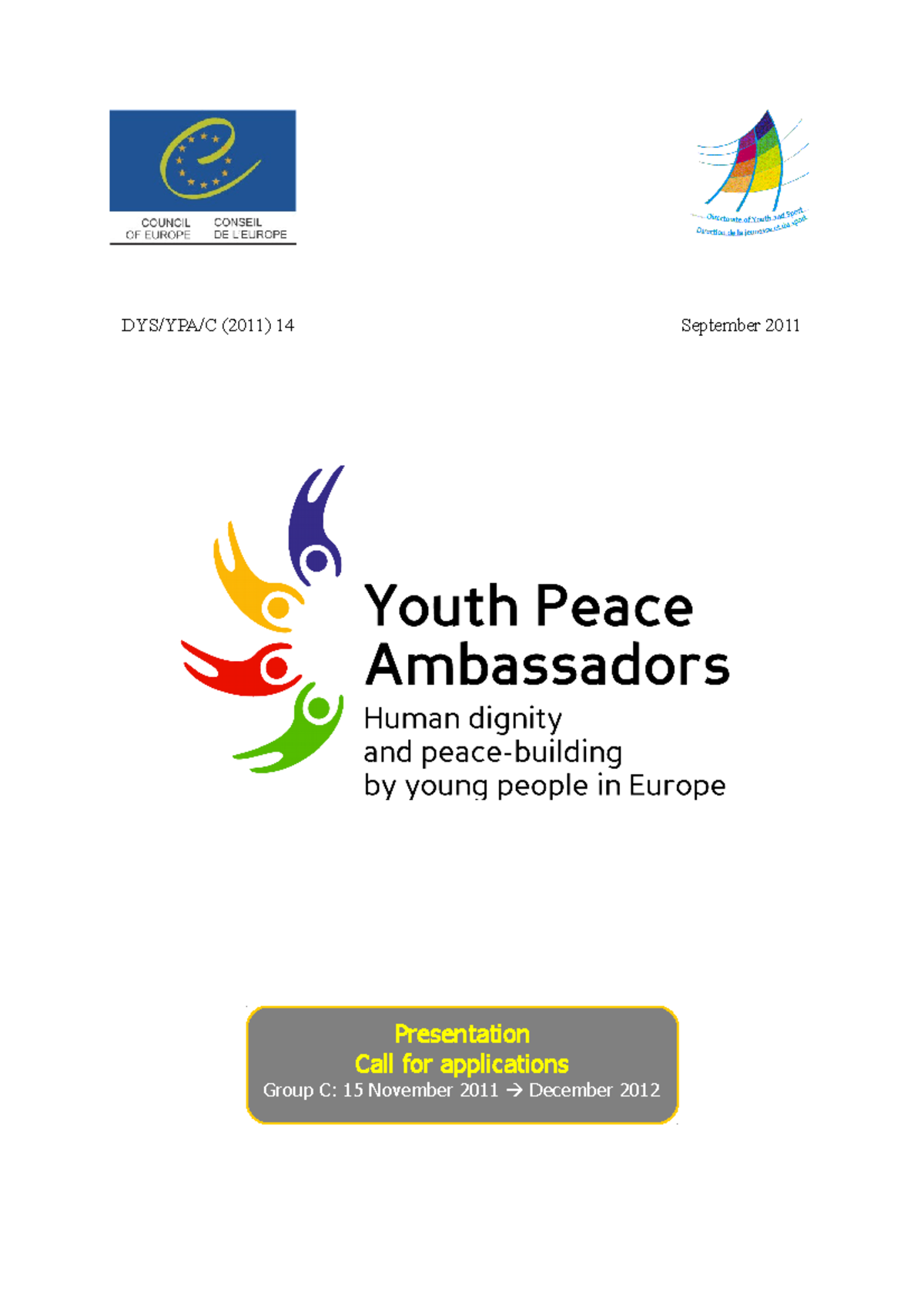 Presentation Document - DYS/YPA/C (2011) 14 September 2011 Presentation ...