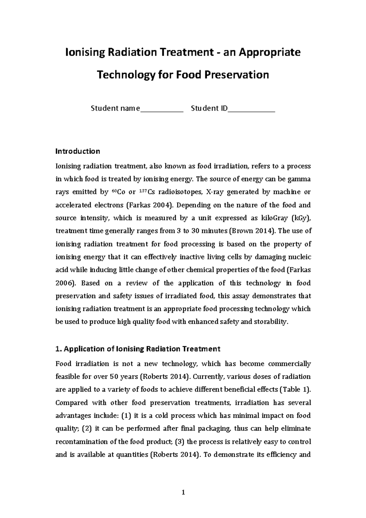 Ionising Radiation Treatment - The source of energy can be gamma rays ...
