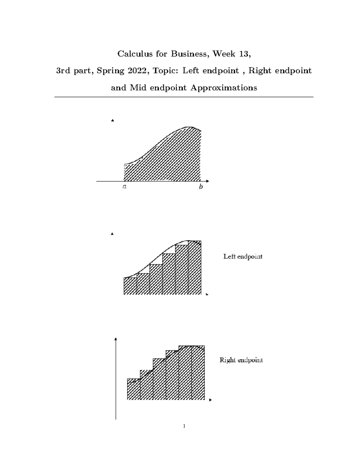 Calculusbusiness 133 - Left endpoint , Right endpoint and Mid endpoint Approximations - Calculus ...
