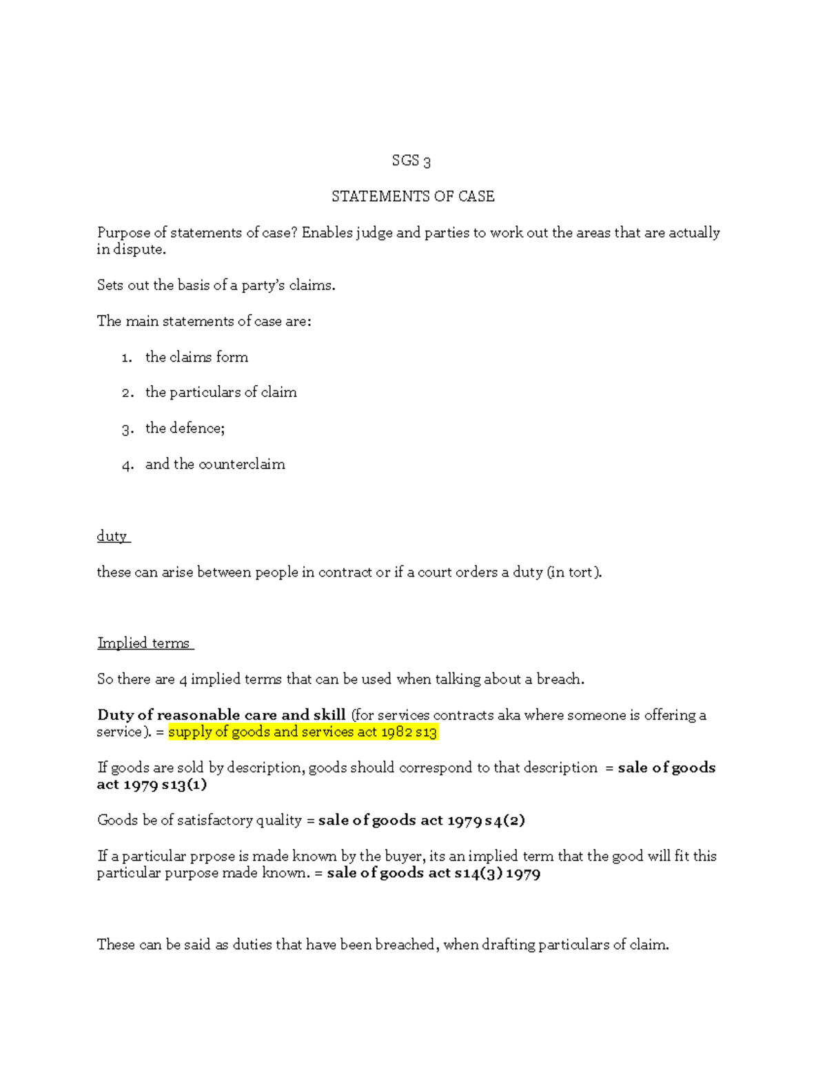 Statements of case notes - SGS 3 STATEMENTS OF CASE Purpose of ...