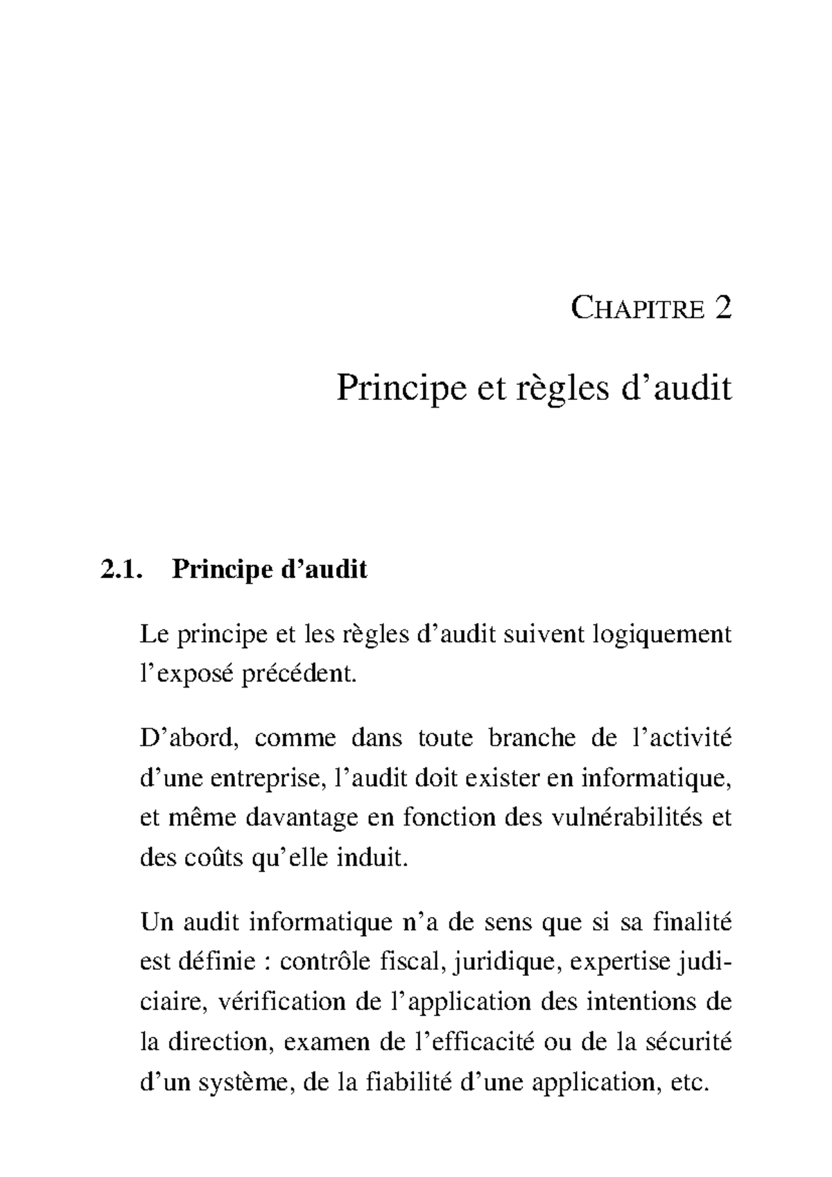 Audit Principes - CHAPITRE 2 Principe et règles d’audit Principe d ...