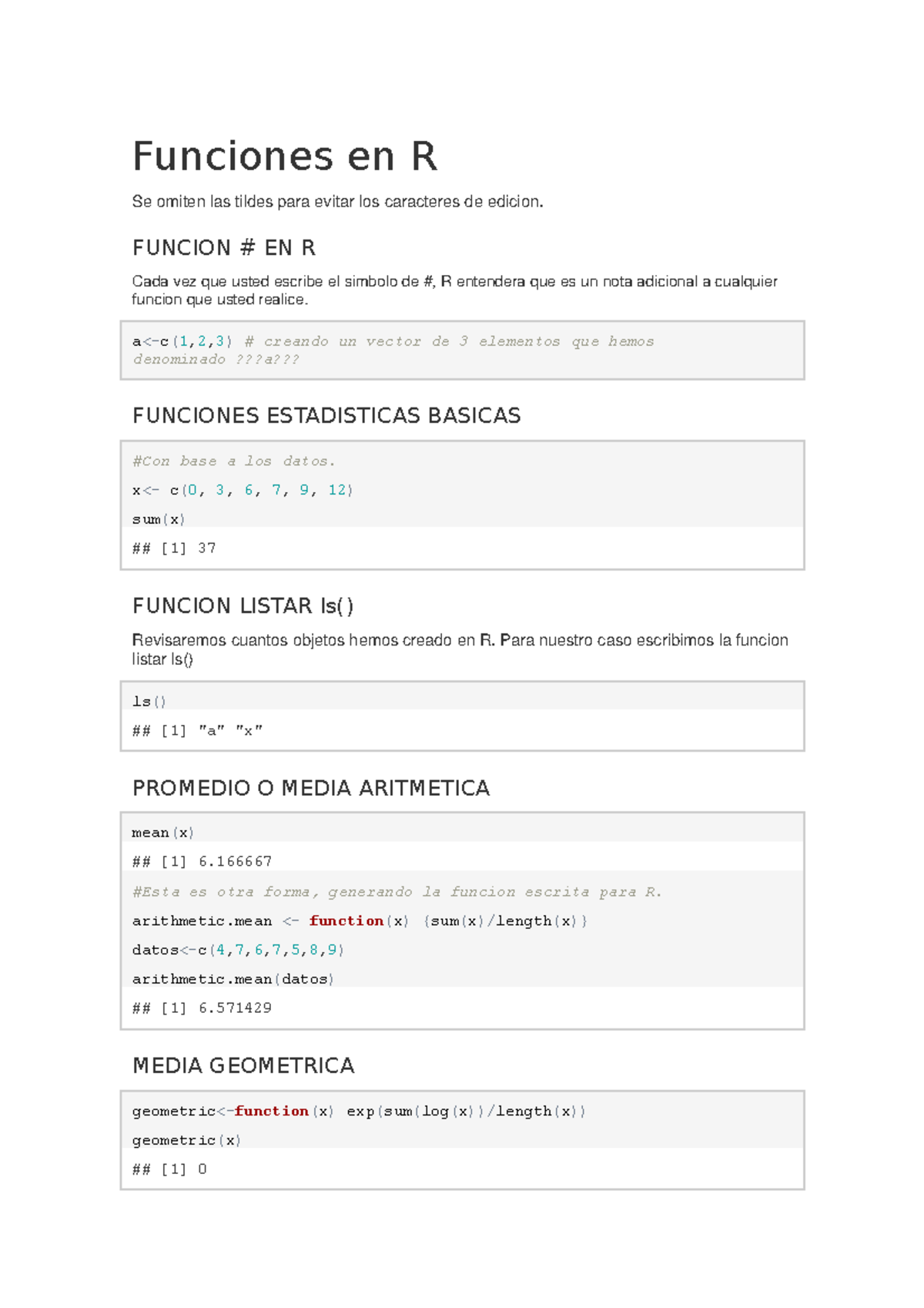 Funciones en R - FUNCION # EN R Cada vez que usted escribe el simbolo ...