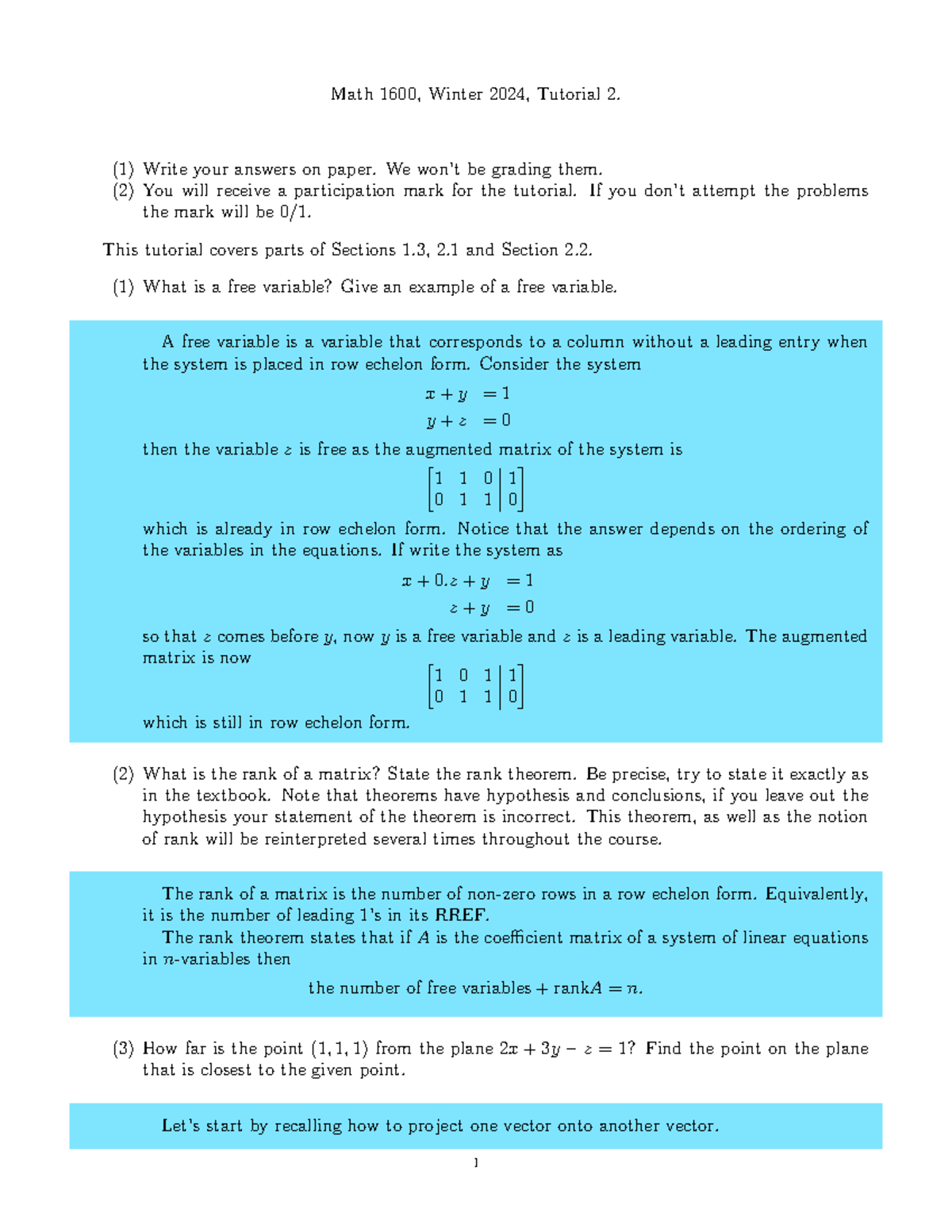Tutorial 2Solutions - Math 1600, Winter 2024, Tutorial 2. (1) Write ...