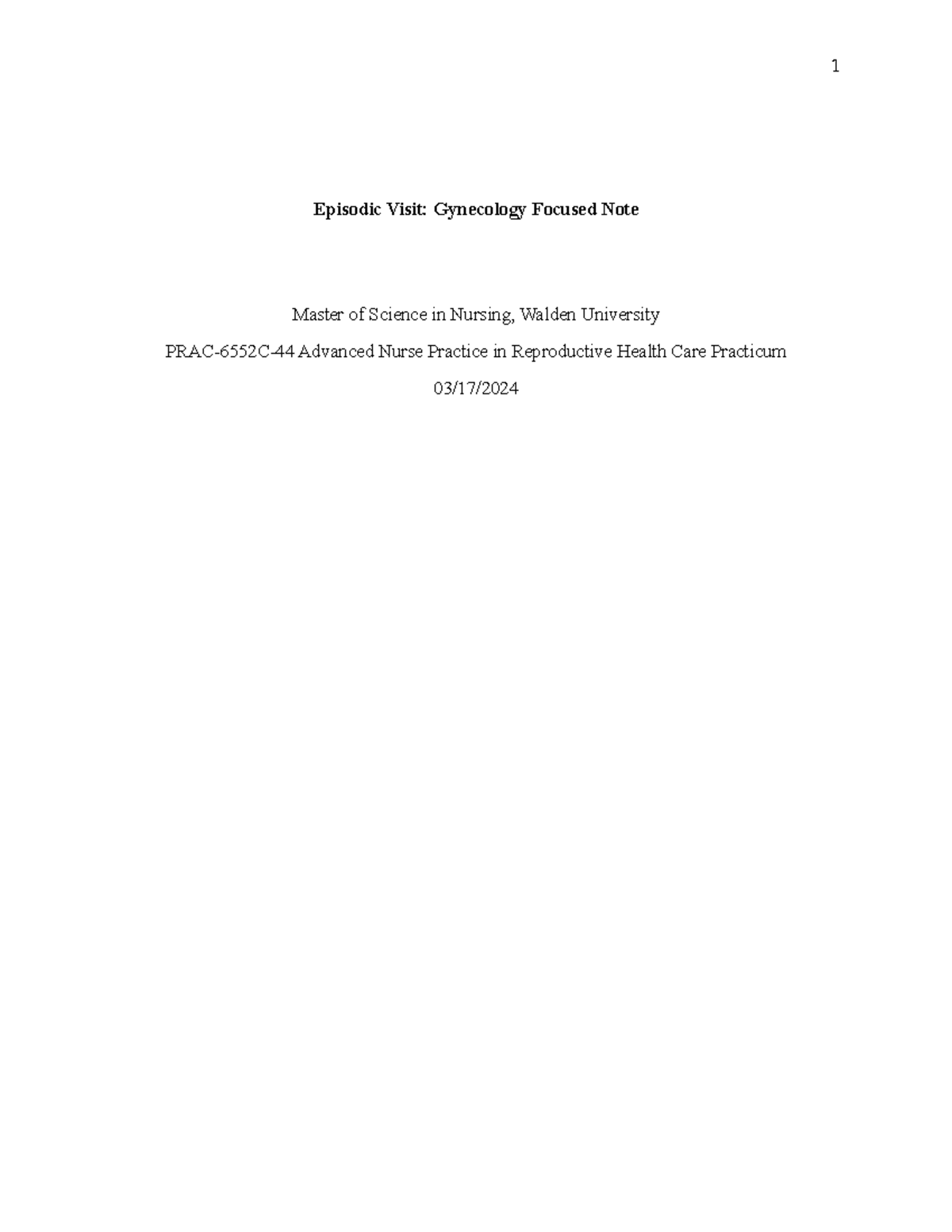 WK3Assign for studoc - Focused Episodic SOAP note - Episodic Visit ...