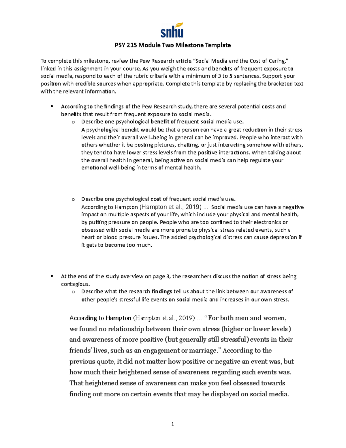 PSY 215 Module Two Milestone Template - As you weigh the costs and ...