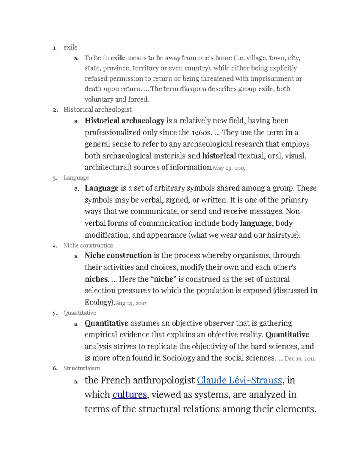 ANTH Vocab 3 - 1. exile a. To be in exile means to be away from one's ...