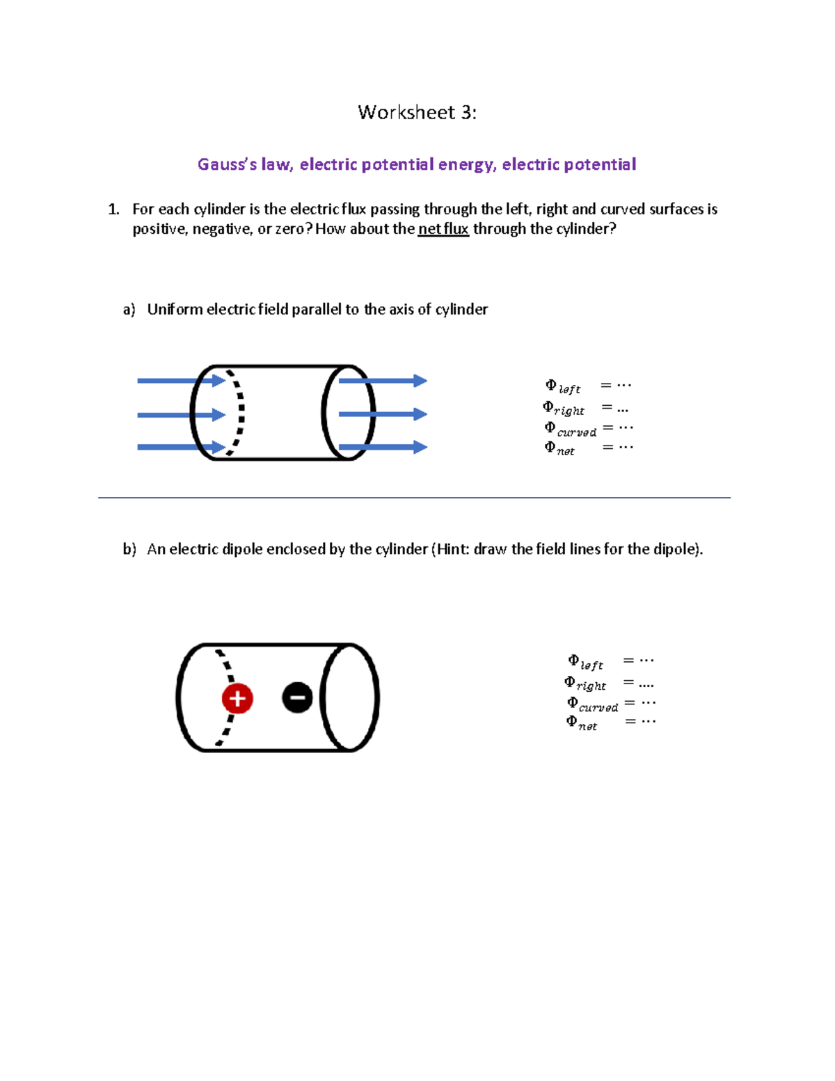 Worksheet 32 - Worksheet 3: Gauss’s law, electric potential energy ...
