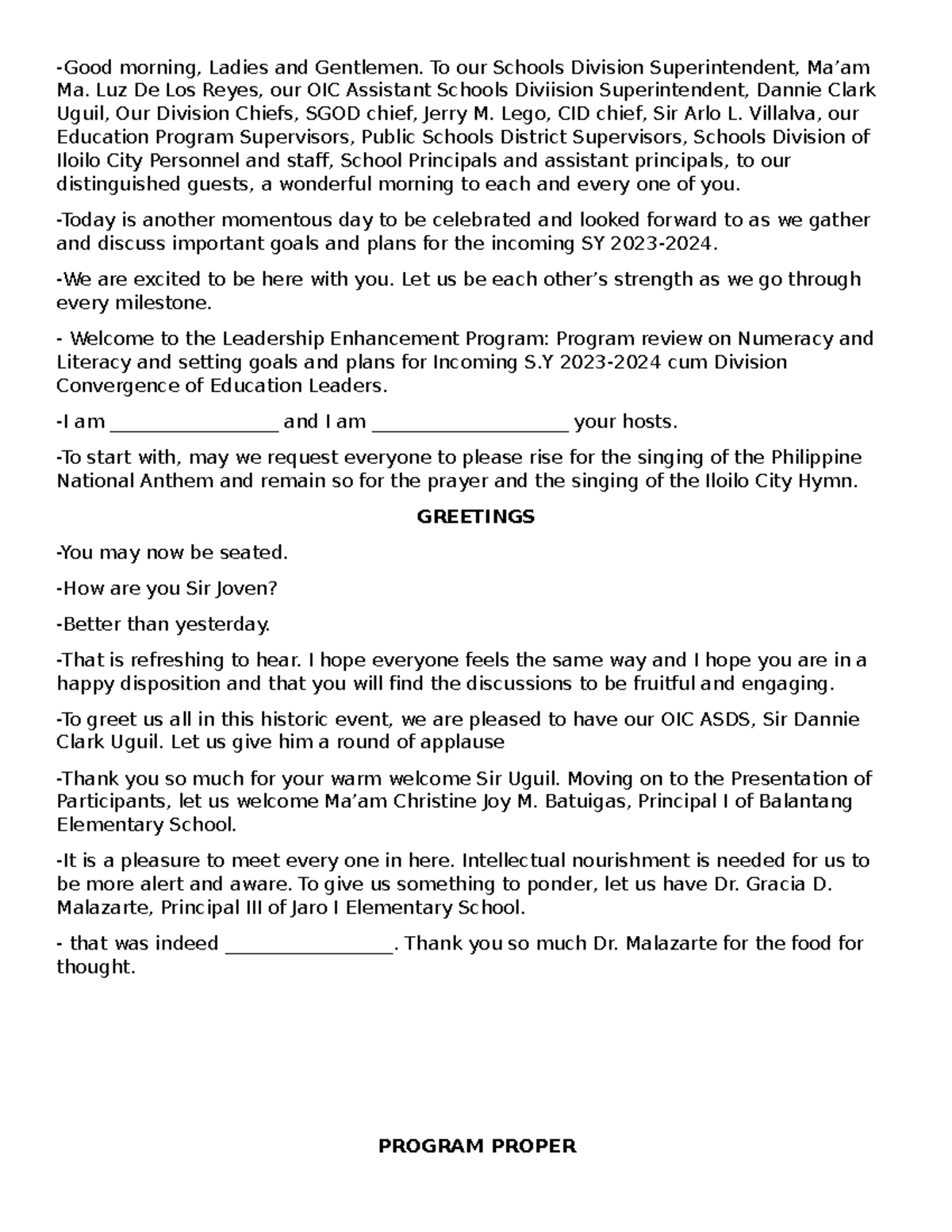 DCEL Script -Good morning, Ladies and Gentlemen. To our Schools ...