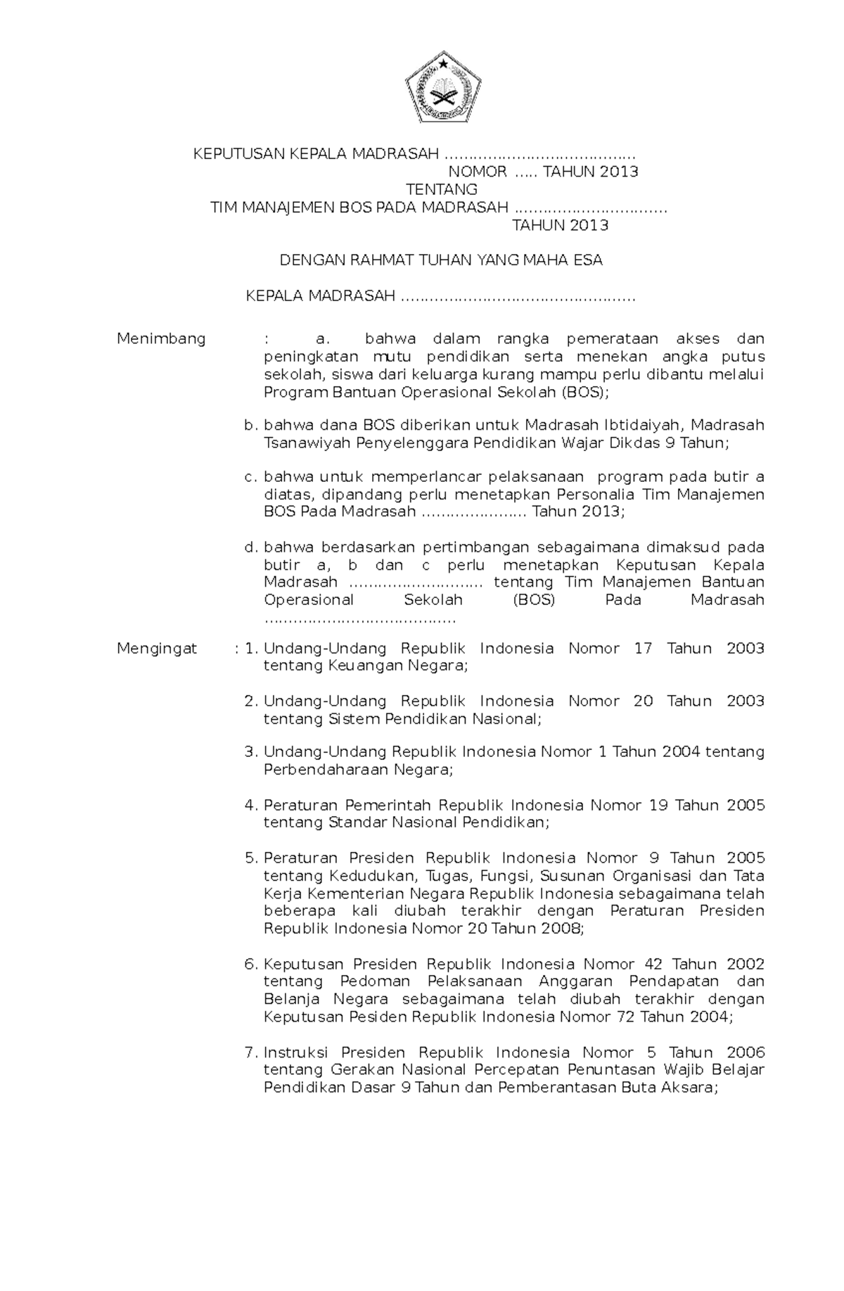 Format sk tim bos mad swasta - KEPUTUSAN KEPALA MADRASAH