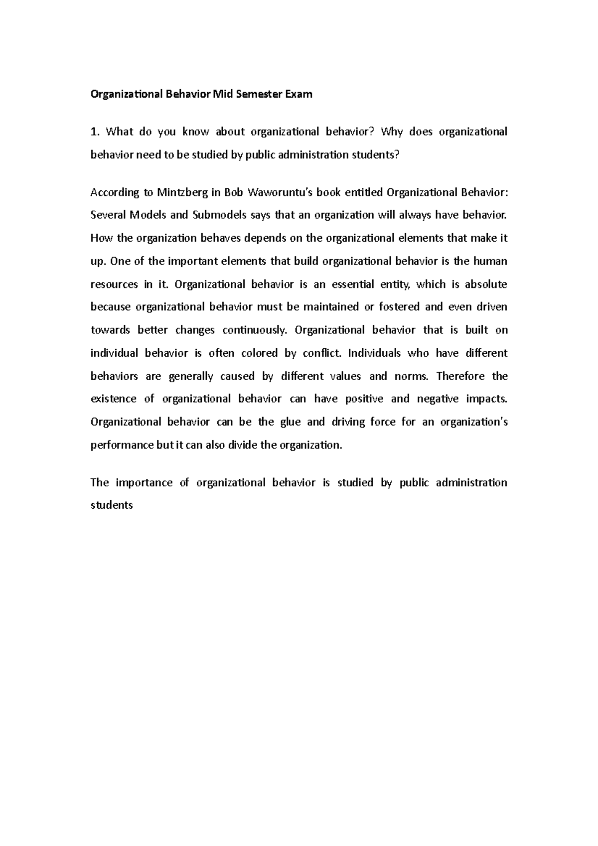 Organizational Behavior Mid Semester Exam - How the organization ...