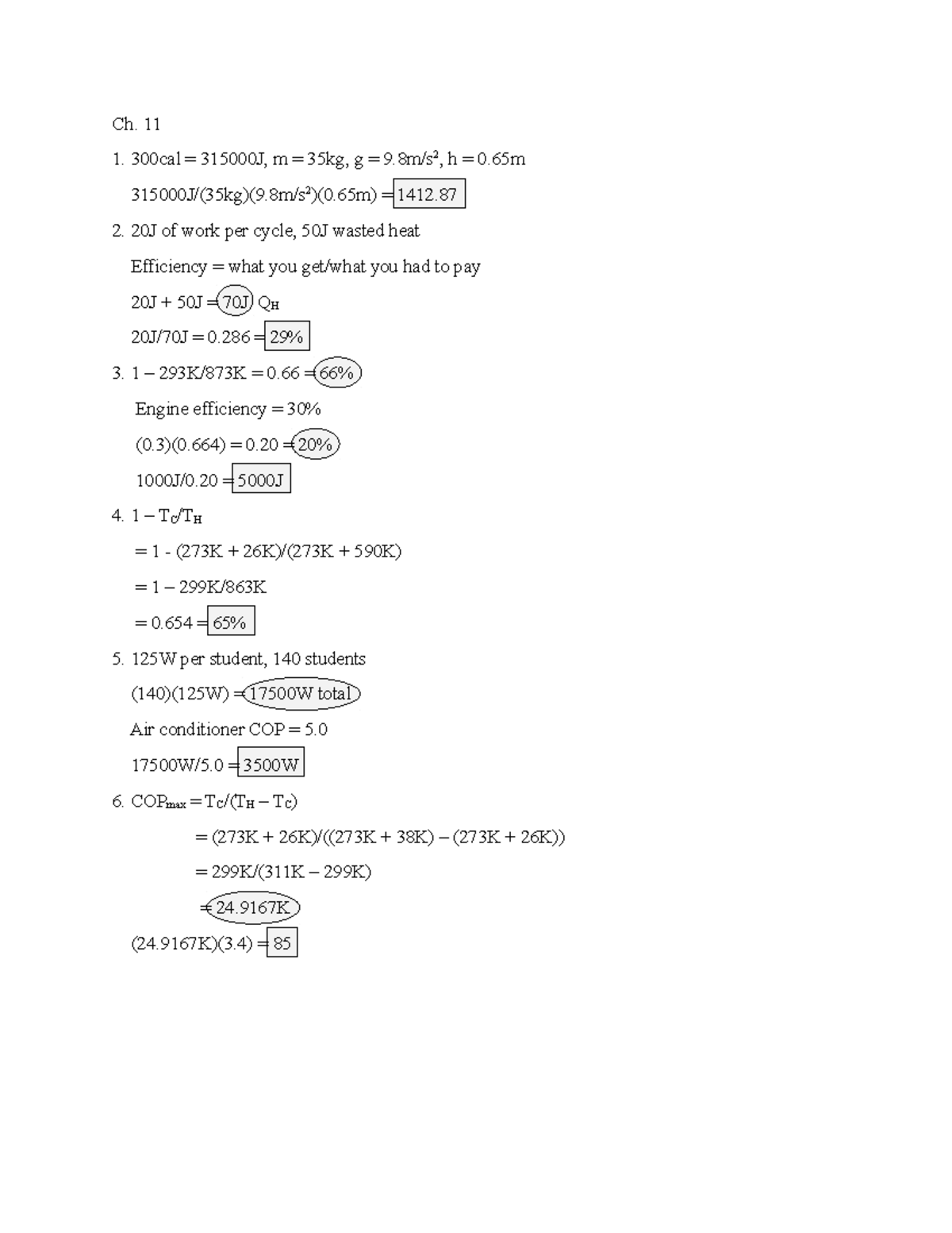 PHYS 2702 Practice Problems - 300cal = 315000J, m = 35kg, g = 9/s 2 , h ...