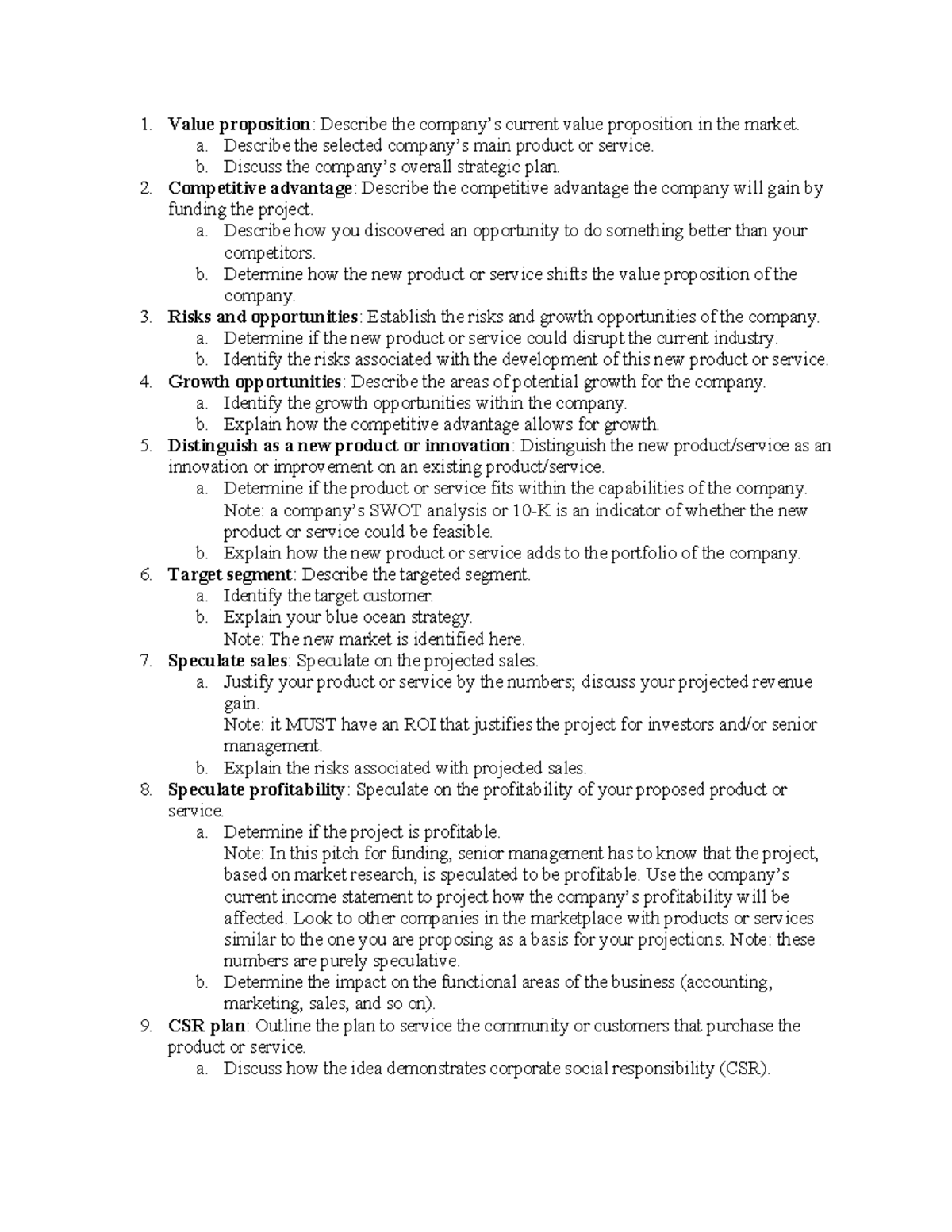 BUS 400 Final project direction - Value proposition: Describe the ...