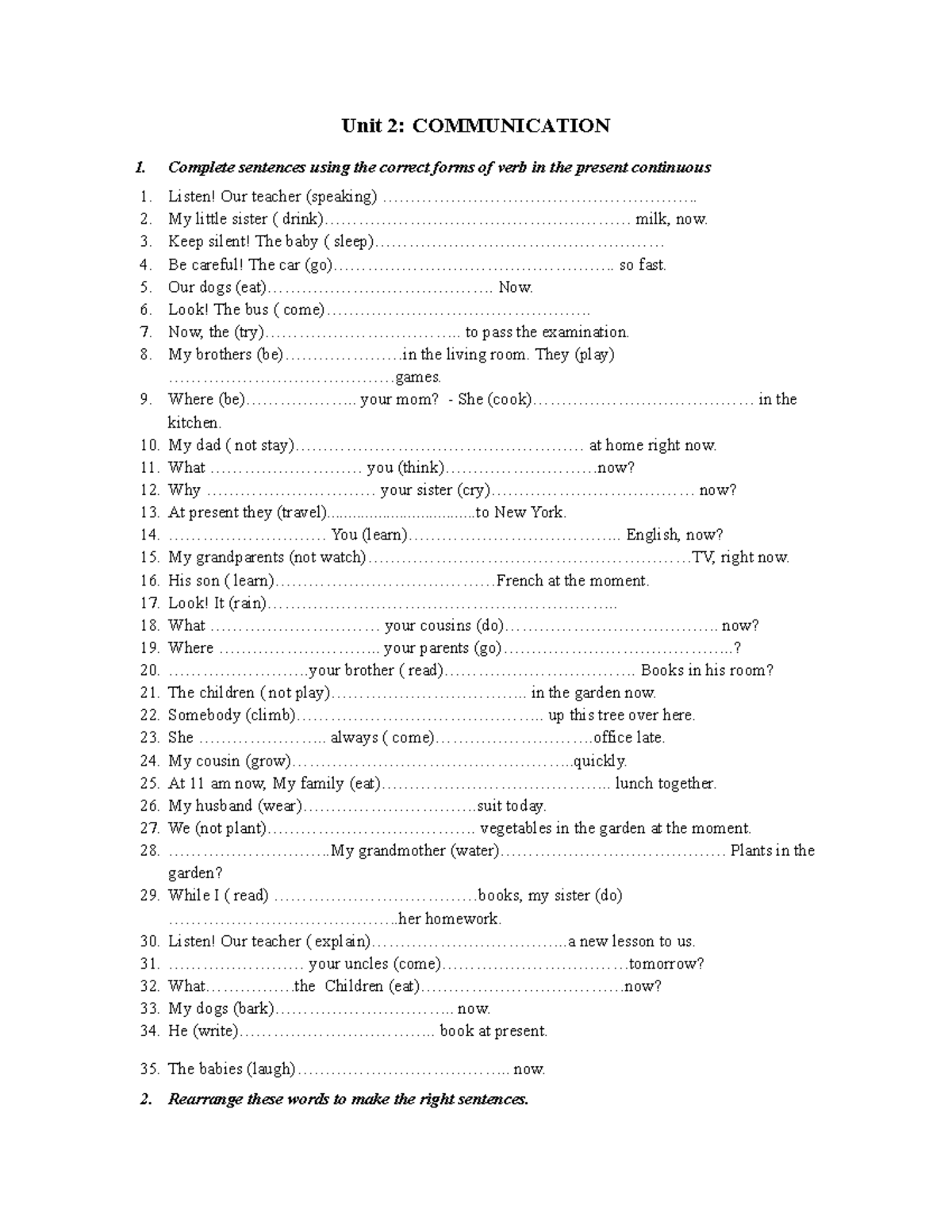 Unit 2 English 7 Unit 2 COMMUNICATION Complete Sentences Using The