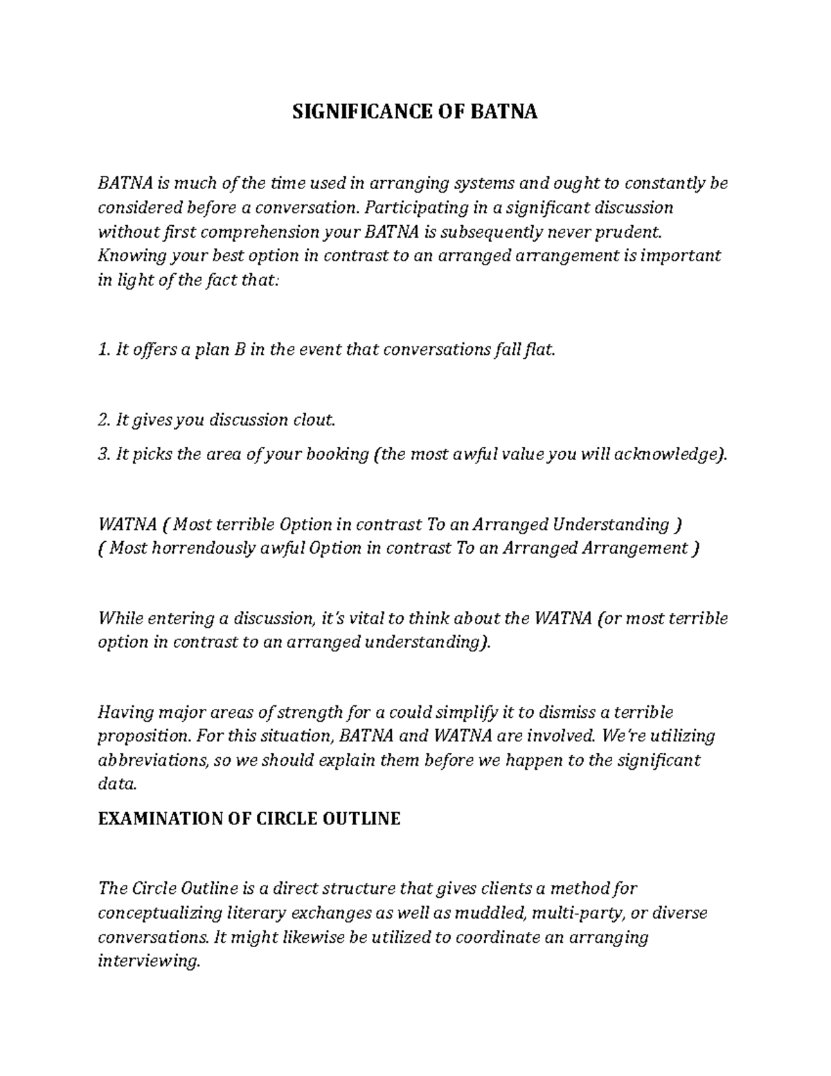 Significance OF Batna - SIGNIFICANCE OF BATNA BATNA is much of the time ...