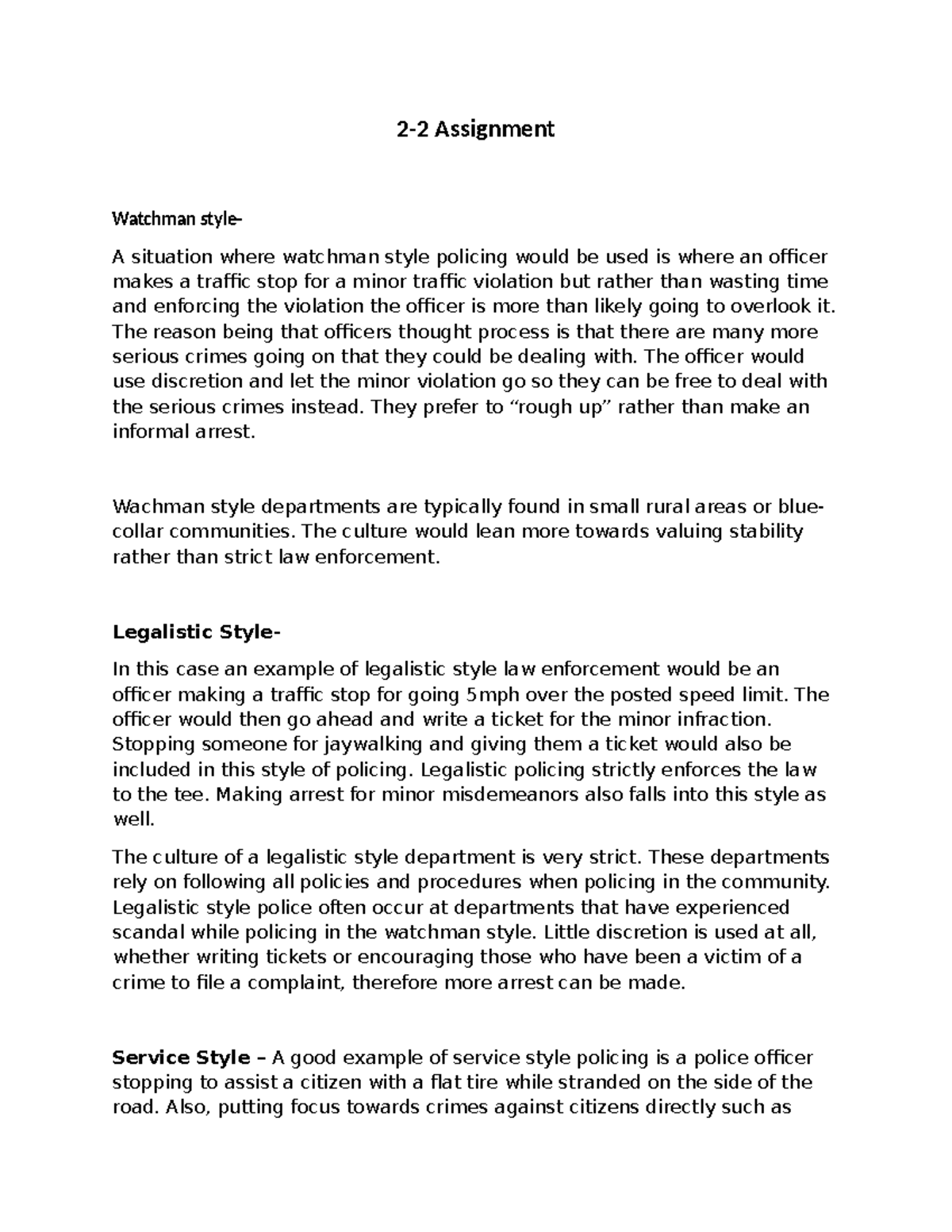 CJ-205 2-2 Assignment - 2-2 Assignment Watchman style- A situation ...