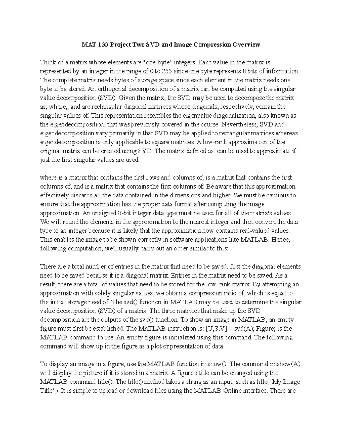 MAT 133 Project Two SVD and Image Compression Overview - Each value in ...