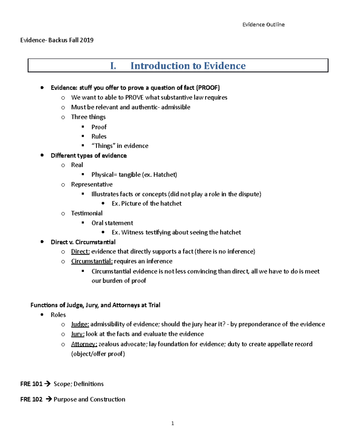 Final-Evidence Outline Fall 2019 - Evidence- Backus Fall 2019 I. Introduction to Evidence - Studocu