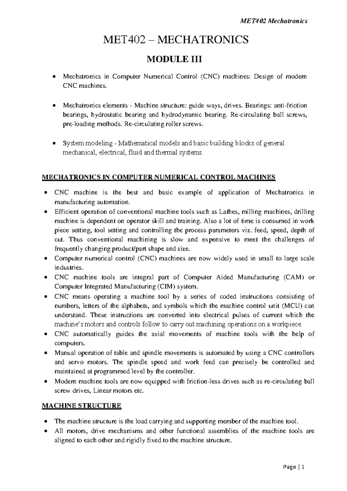 Mod3 - MET402 – MECHATRONICS MODULE III Mechatronics in Computer Numerical Control (CNC ...