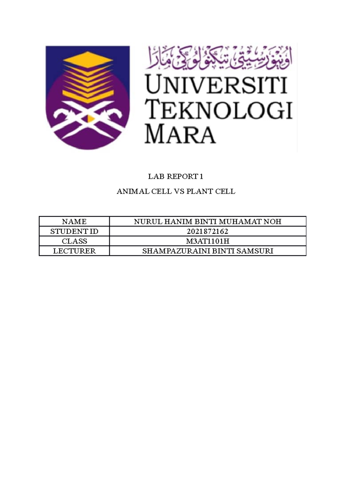 LAB Report 1 - LAB REPORT 1 ANIMAL CELL VS PLANT CELL NAME NURUL HANIM ...