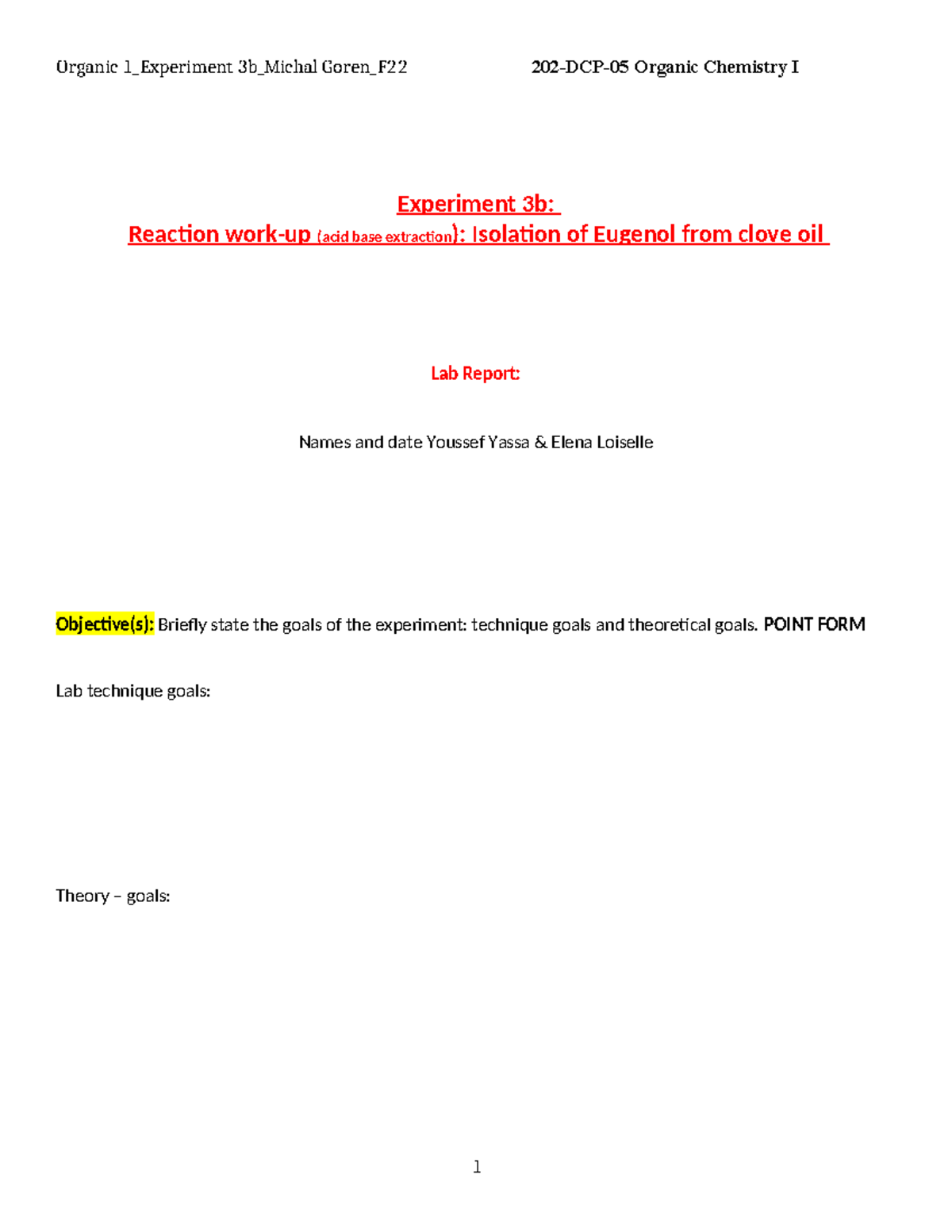 Exp 3b lab report format EE AE clove F22-2 - Experiment 3b: Reaction work-up (acid base ...