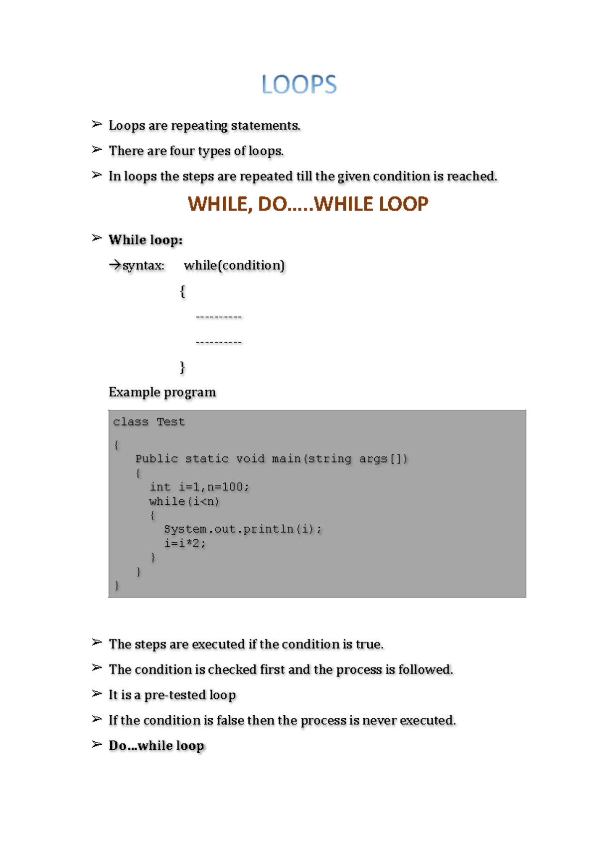 1.1 Loops - NANANANA - LOOPS Loops are repeating statements. There are ...