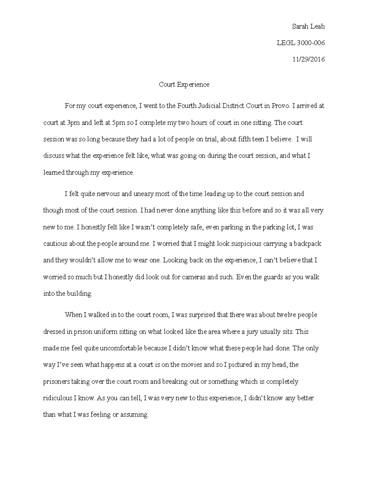 Court Experience - Sarah Leah LEGL 3000- 11/29/ Court Experience For my ...