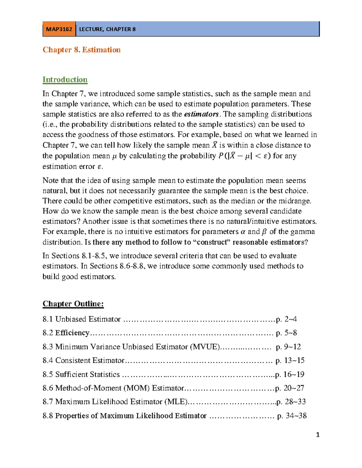 Chapter 8. Estimation - Chapter 8. Estimation Introduction In Chapter 7 ...