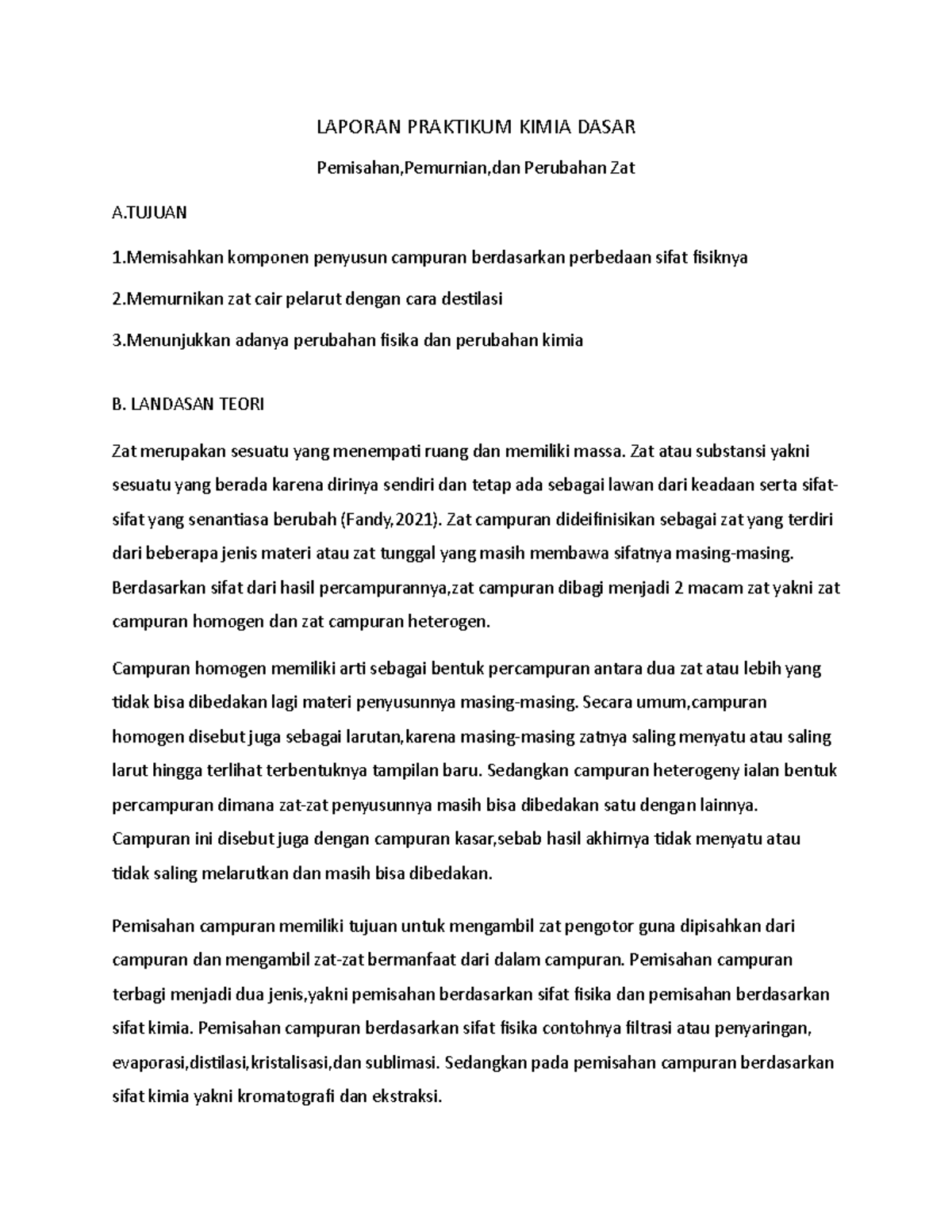 Laprak Kimdas Pemisahan, Pemurnian,dan Perubahan Zat - LAPORAN ...